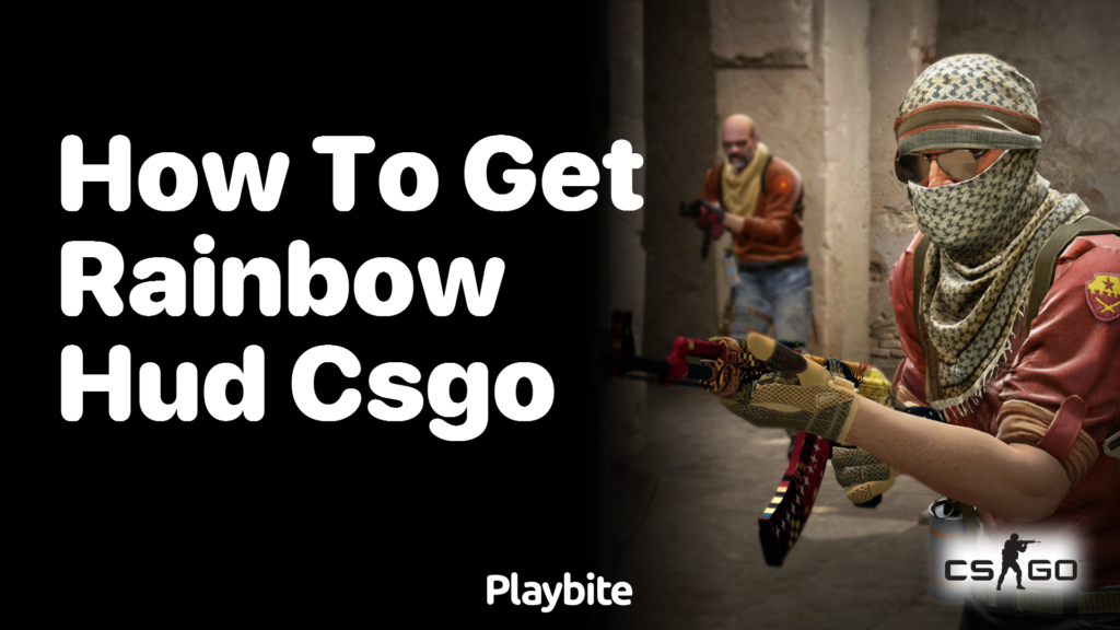 How to Get a Rainbow HUD in CS:GO - Playbite