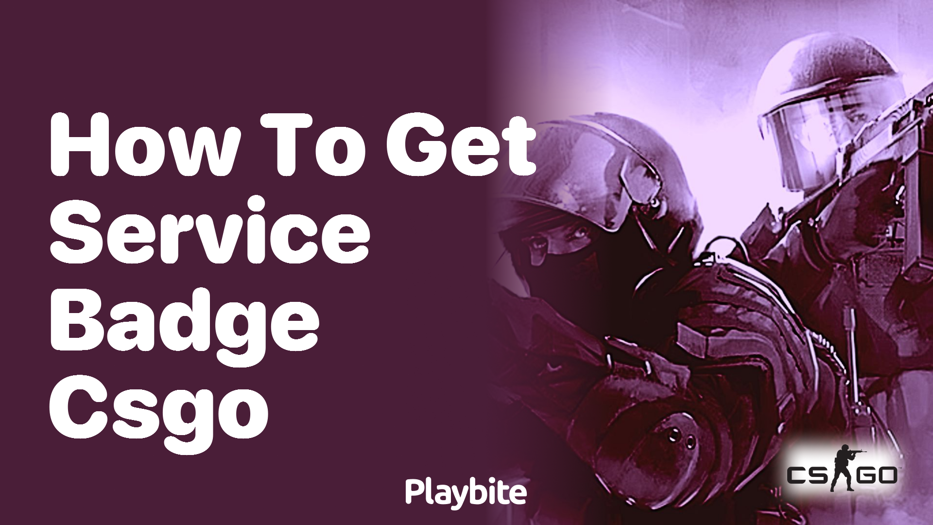 How to get a service badge in CSGO - Playbite