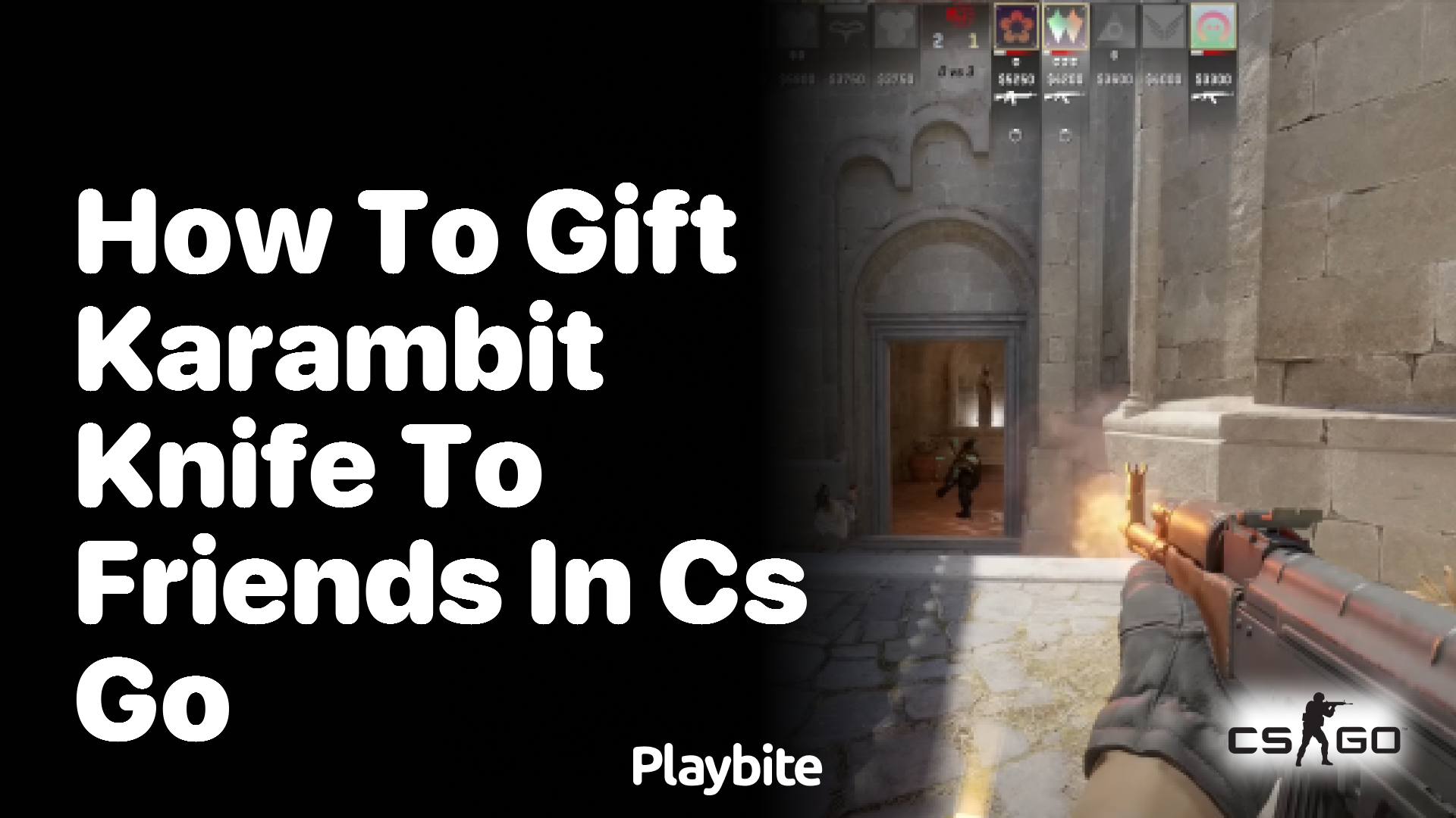 How to Gift a Karambit Knife to Friends in CS:GO - Playbite
