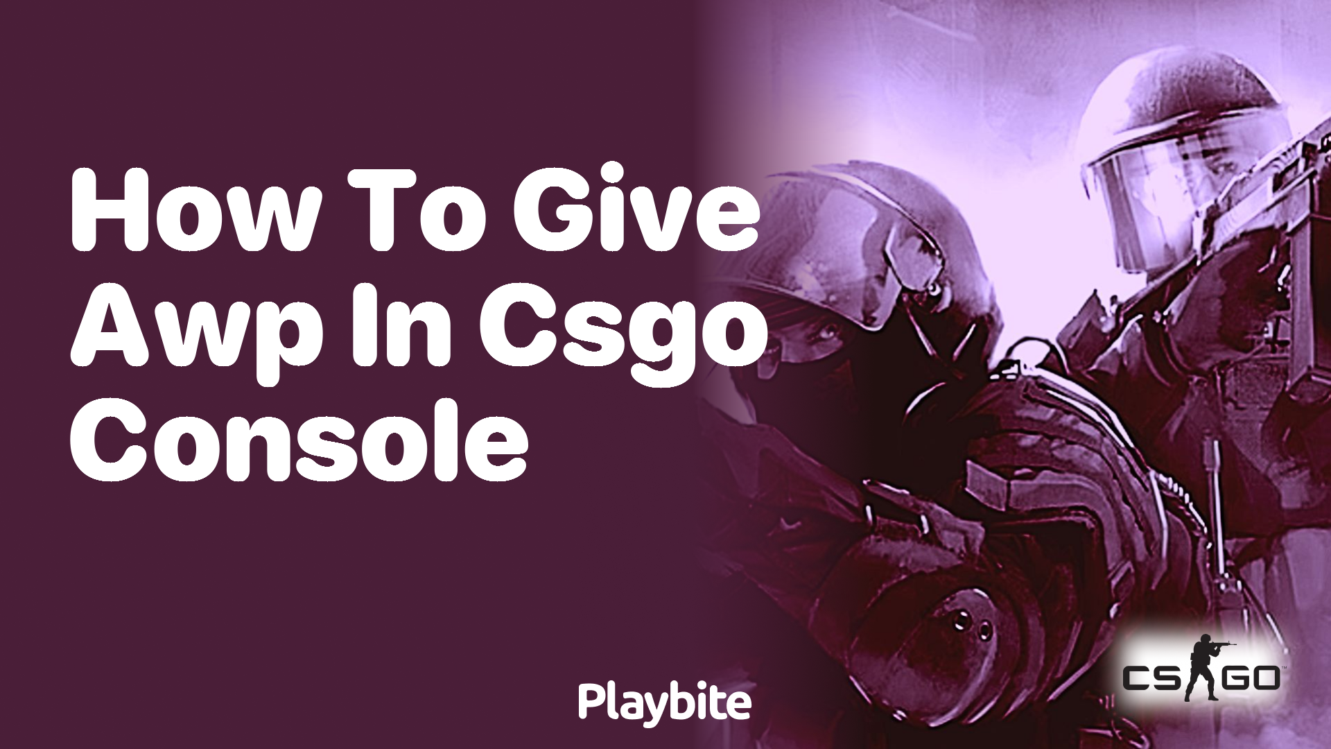 How to give an AWP in CS:GO using console commands - Playbite