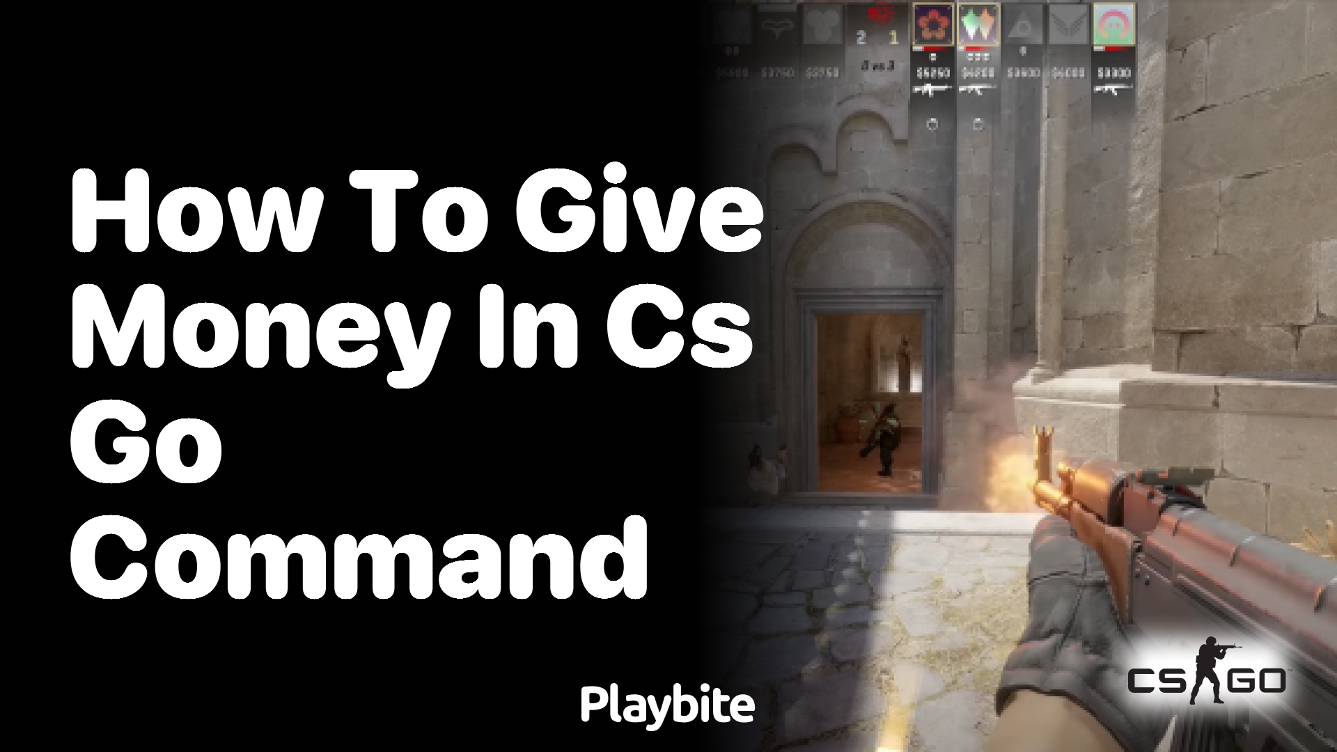 How to give money in CS:GO using commands - Playbite