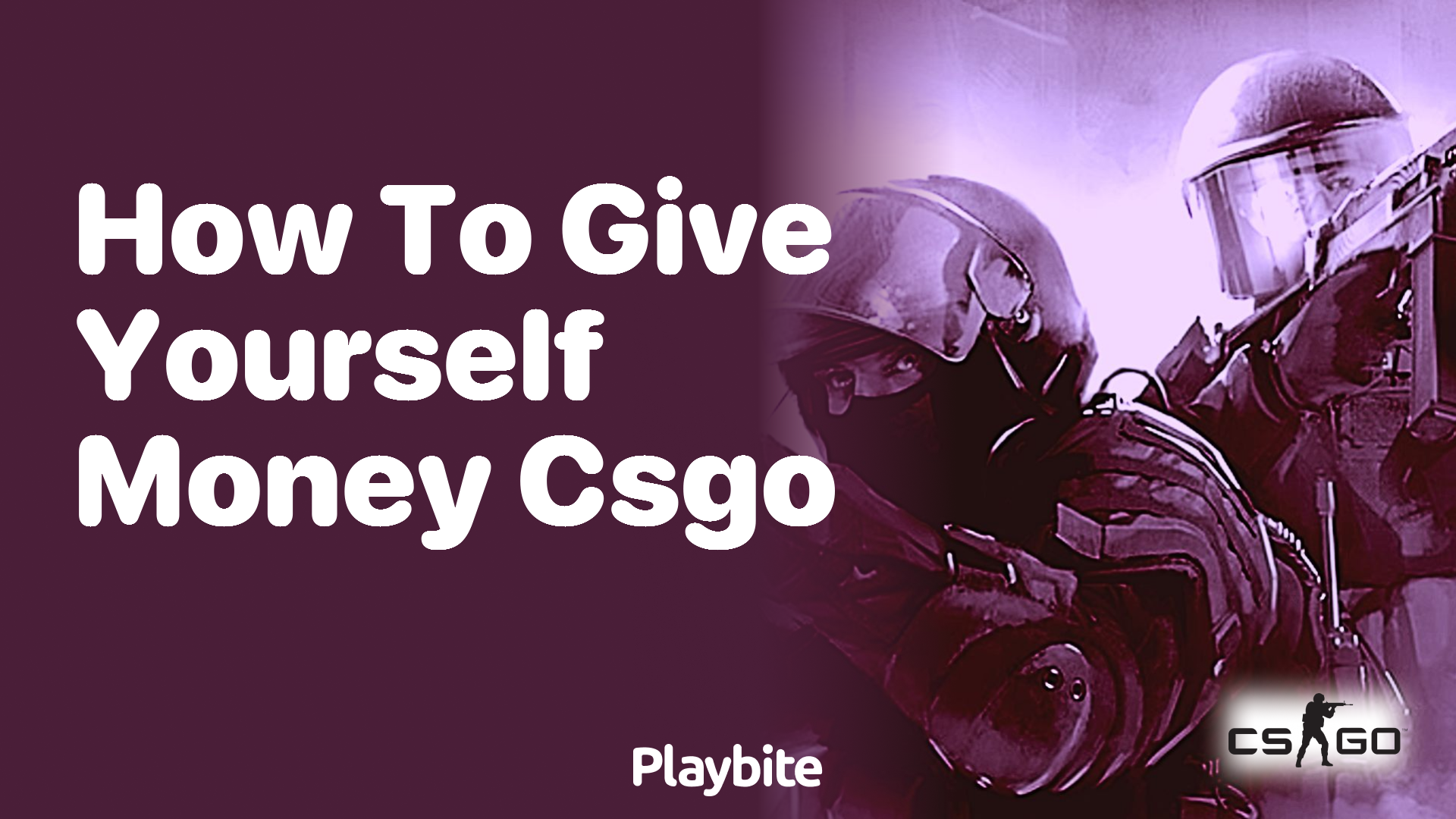 How to Give Yourself Money in CS:GO - Playbite