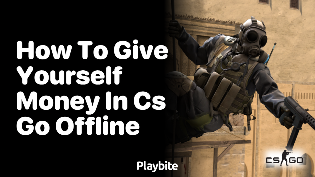 How to give yourself money in CS:GO offline - Playbite