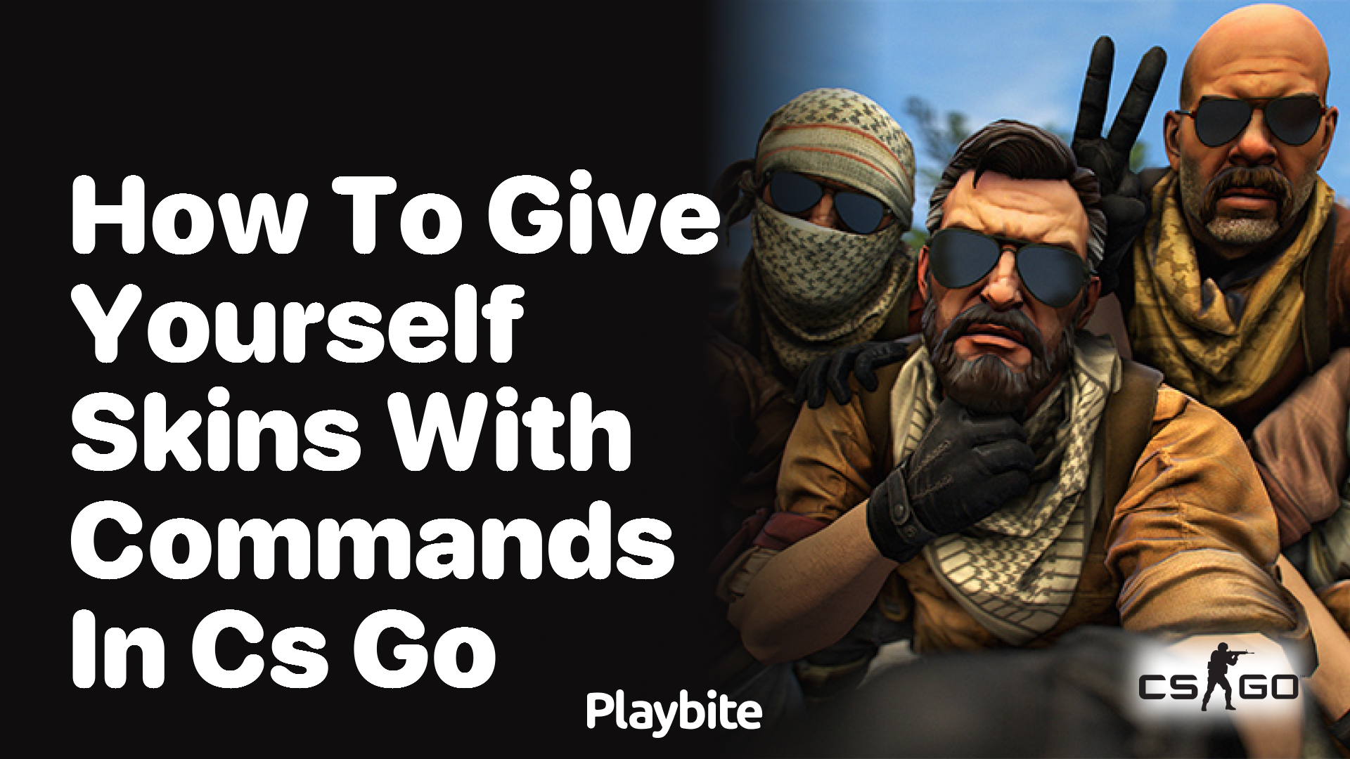 How to give yourself skins with commands in CS:GO - Playbite