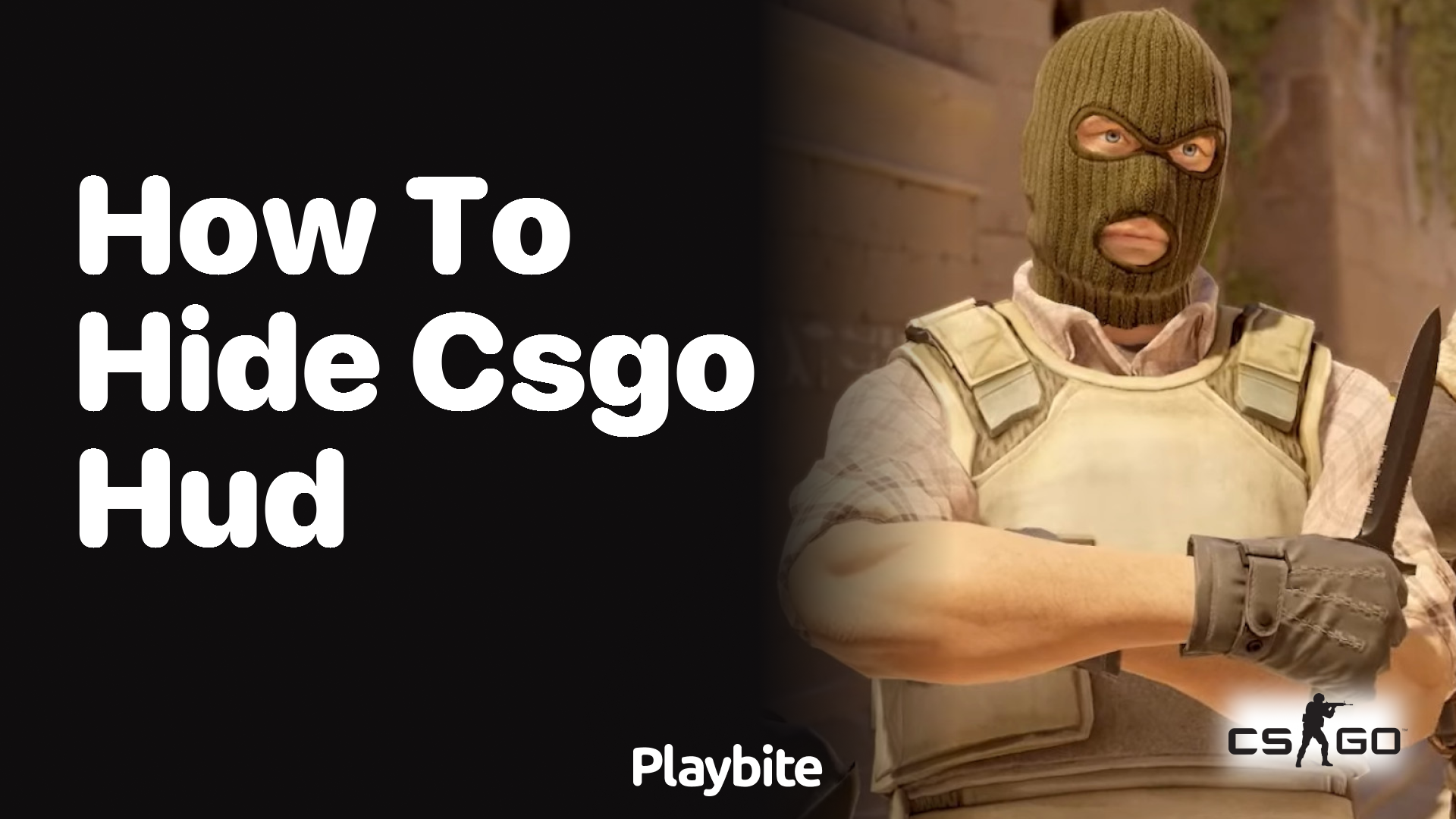 How to Hide CS:GO HUD - Playbite