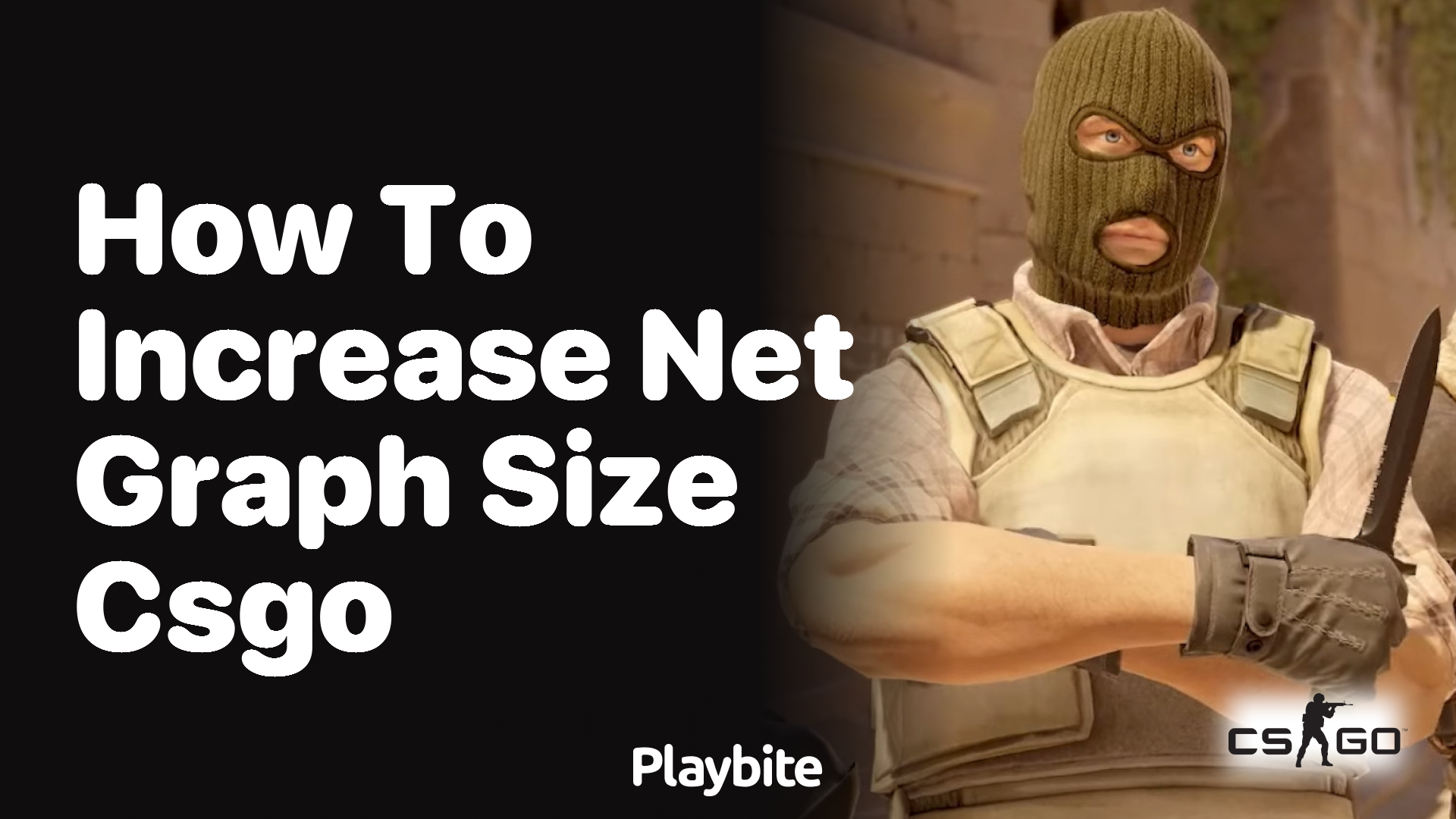 How to Increase Net Graph Size in CSGO - Playbite