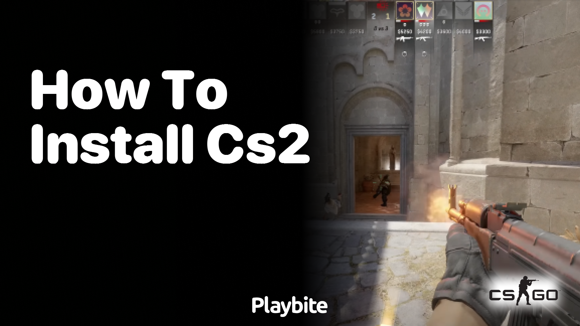 How to Install CS2 - Playbite