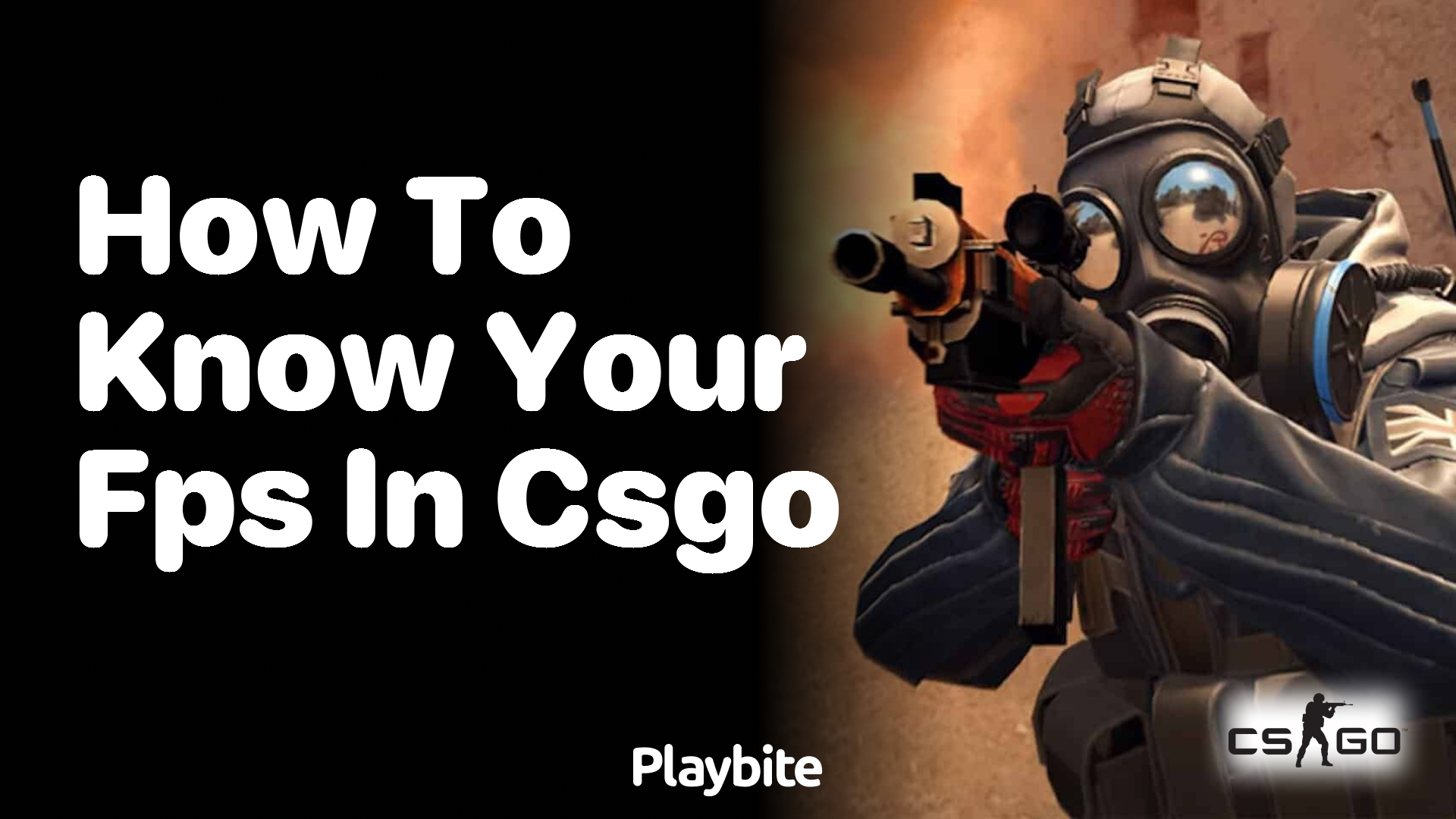 How to know your FPS in CS:GO - Playbite