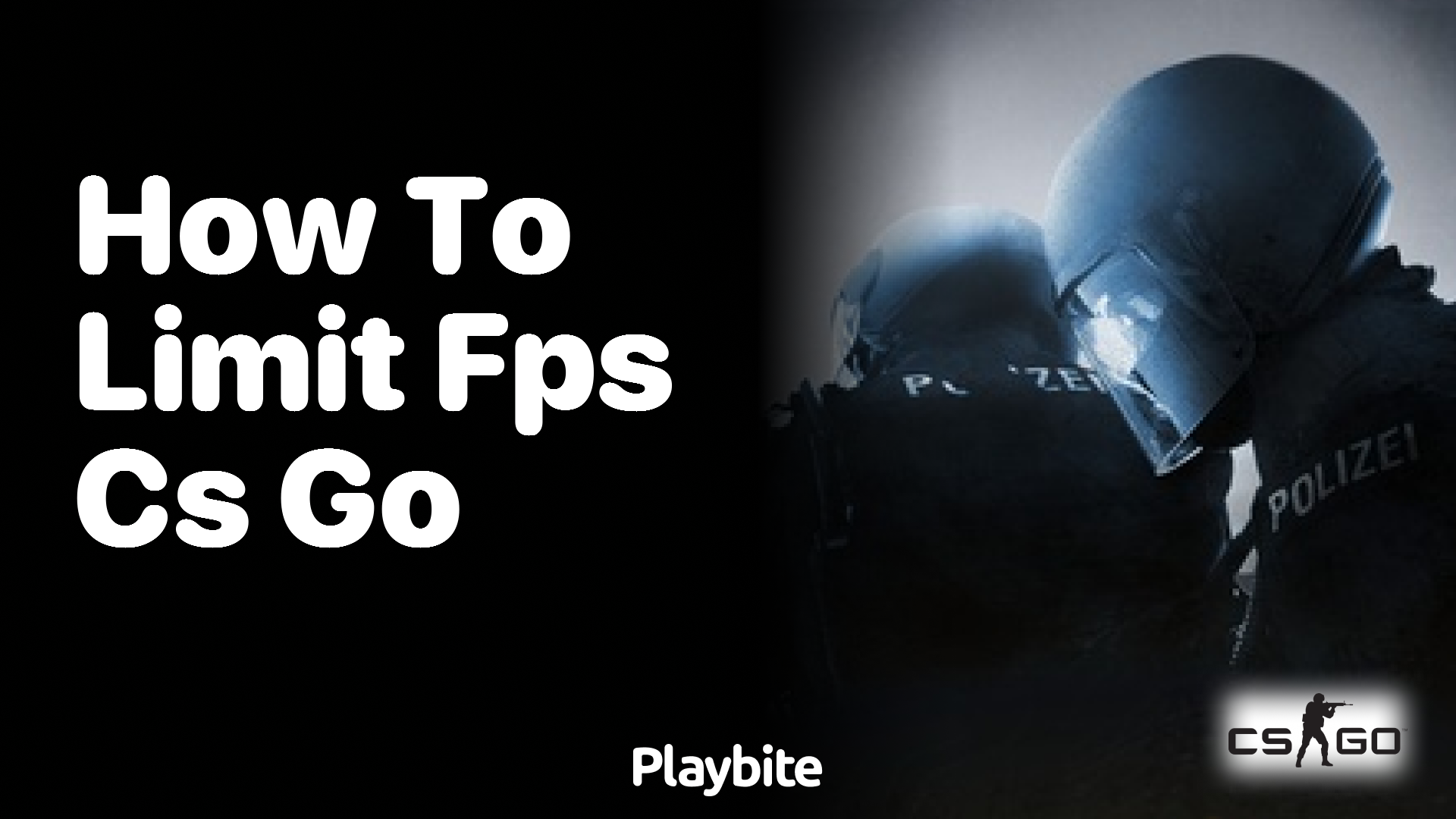 How to Limit FPS in CS:GO - Playbite