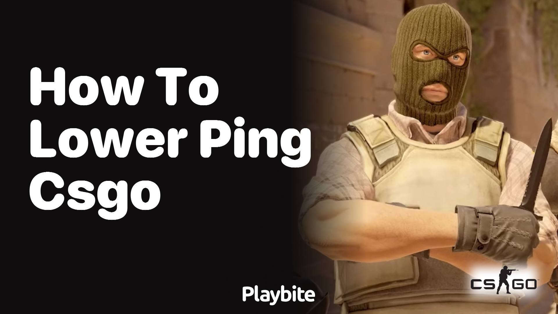 How to Lower Ping in CS:GO - Playbite