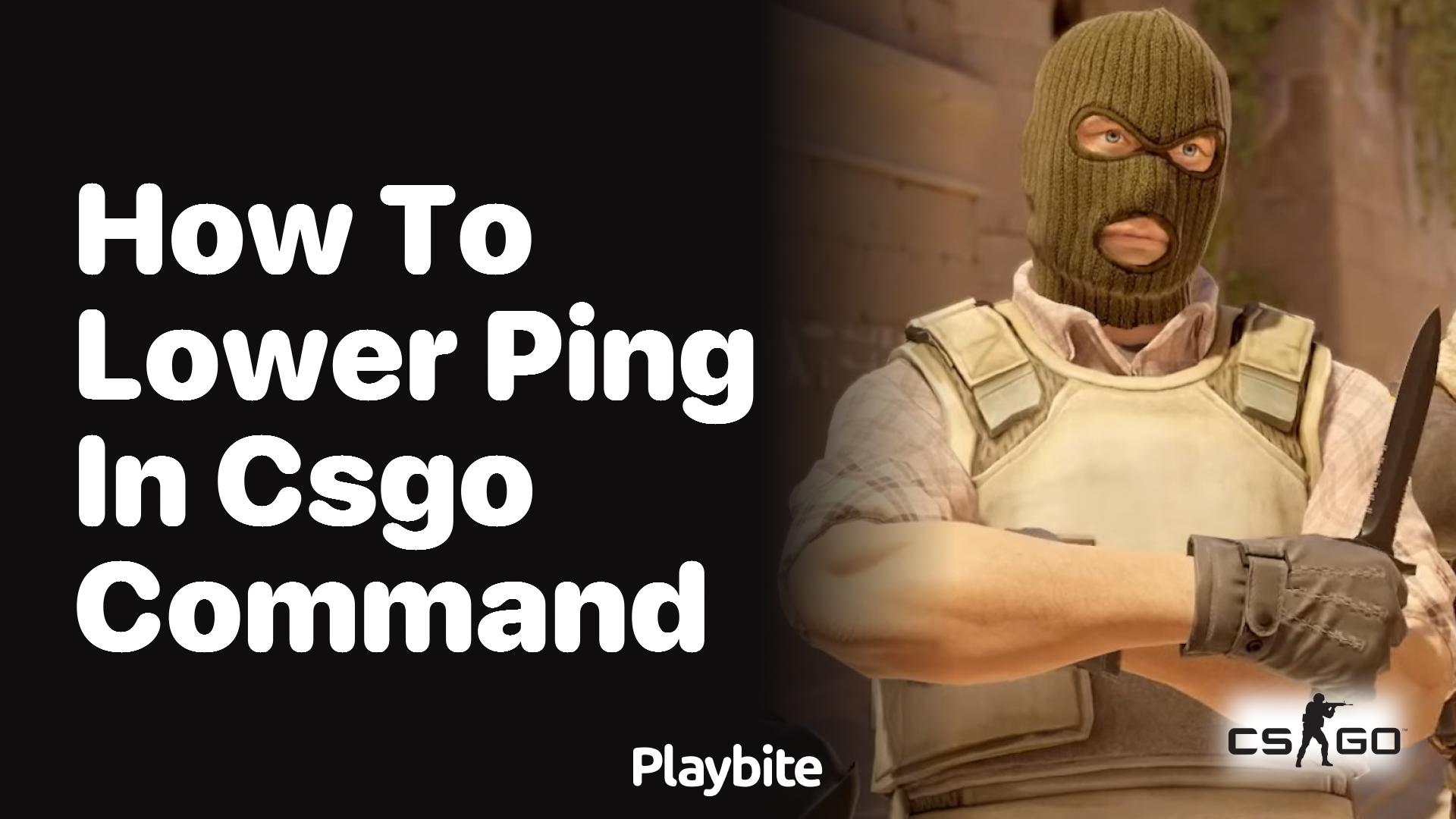 How to Lower Ping in CS:GO with Commands - Playbite
