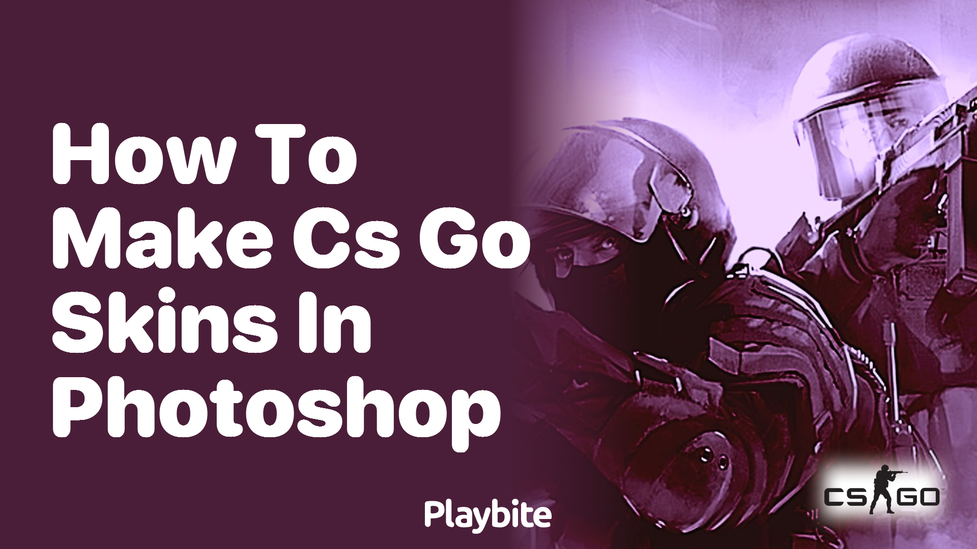 How to Make CS:GO Skins in Photoshop - Playbite