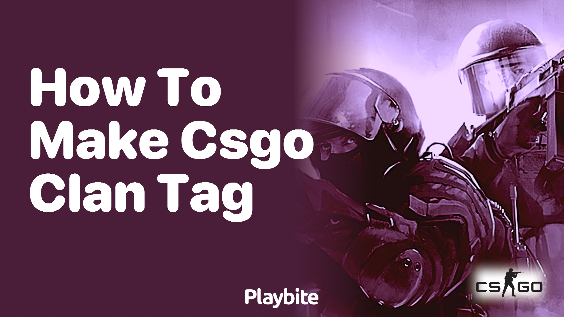 How to Make a CS:GO Clan Tag - Playbite