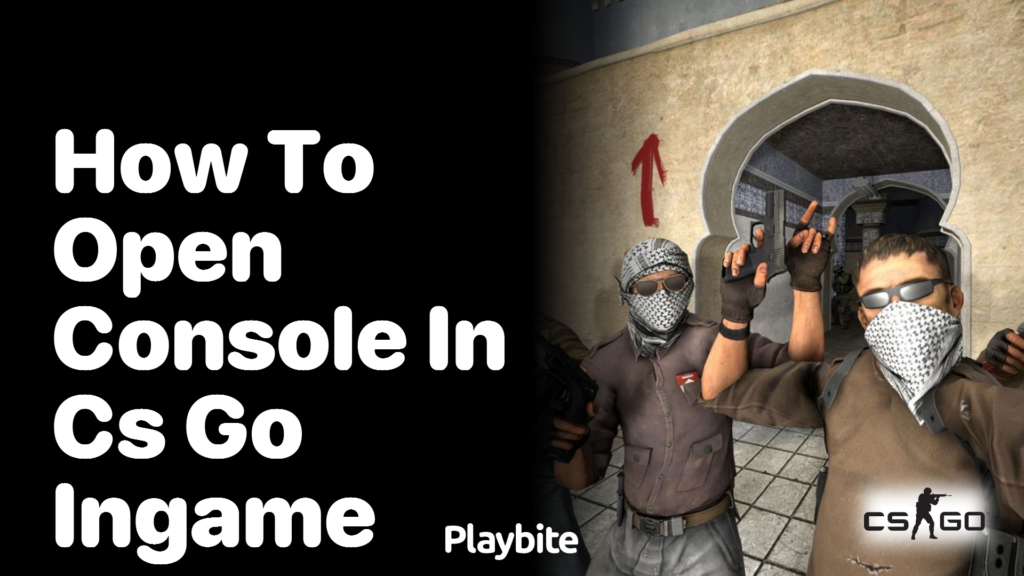 How to open the console in CS:GO In-Game - Playbite