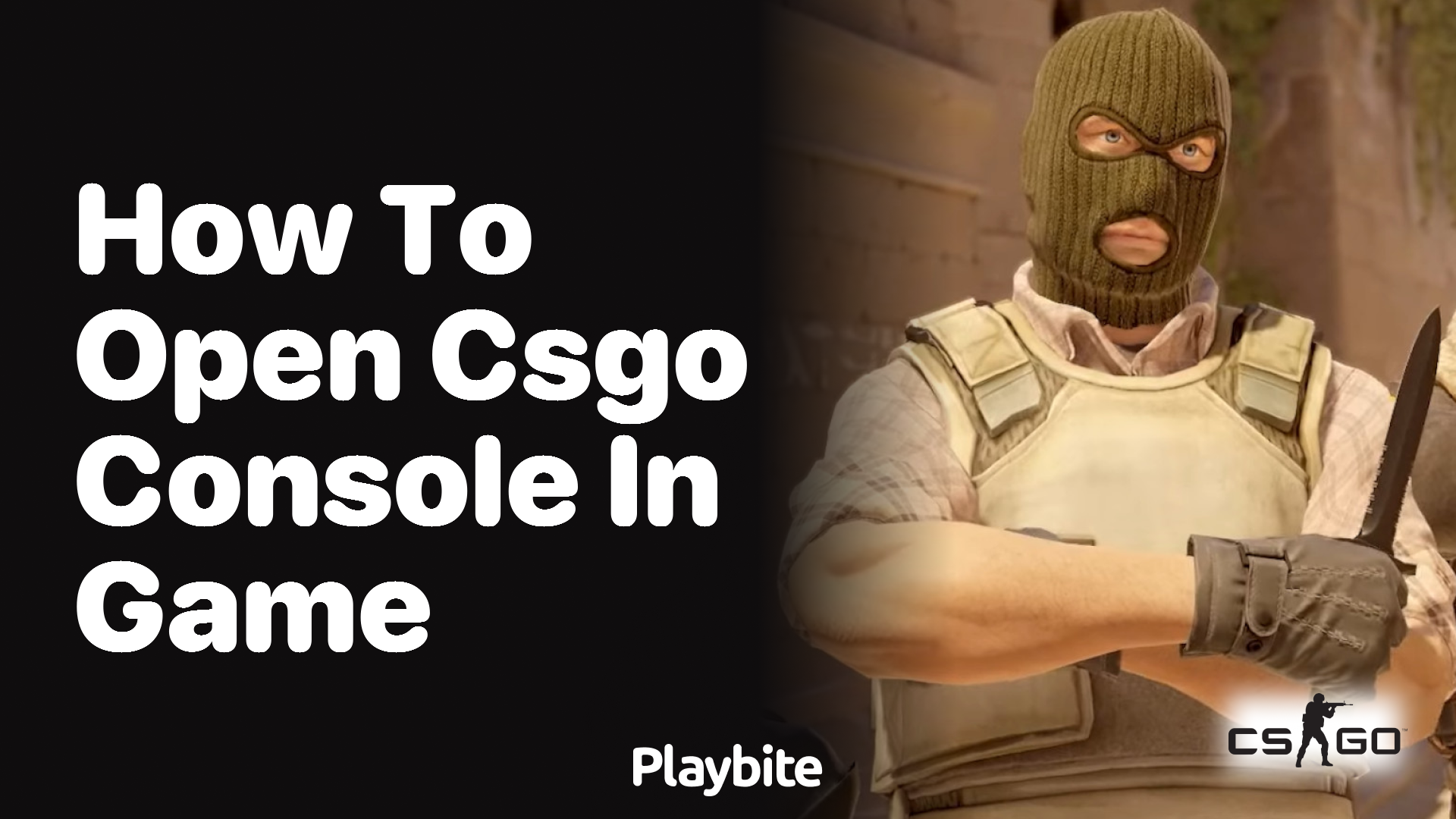 How To Open The Csgo Console In Game Playbite