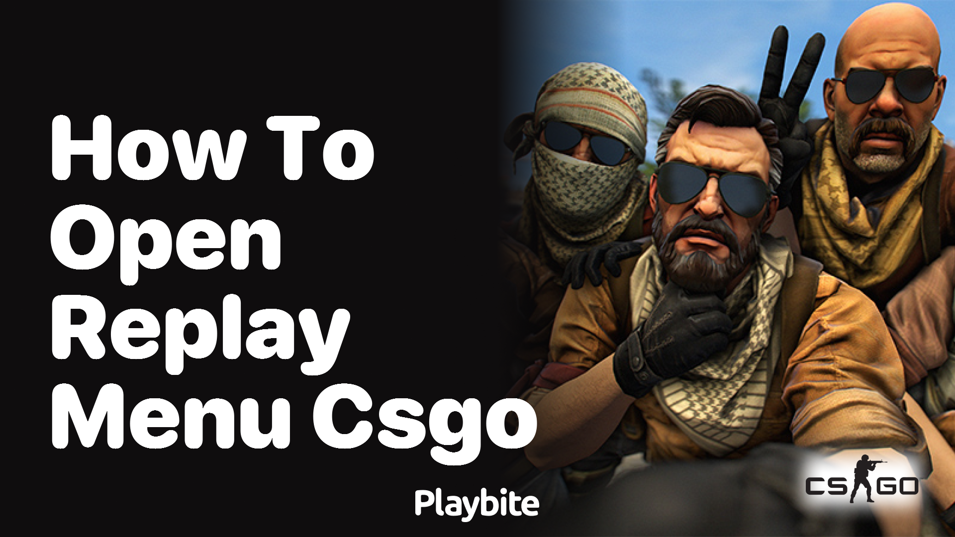 How to open the replay menu in CS:GO - Playbite