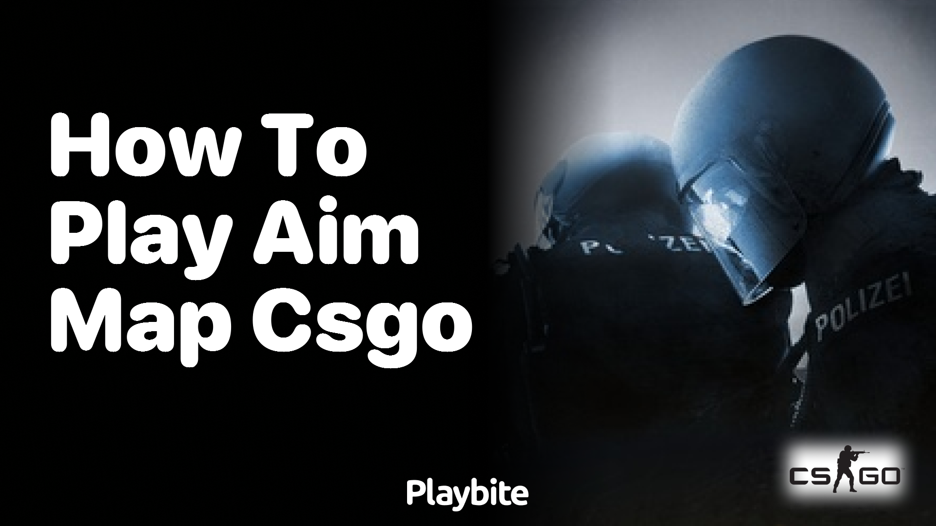 How to play aim map CS:GO - Playbite