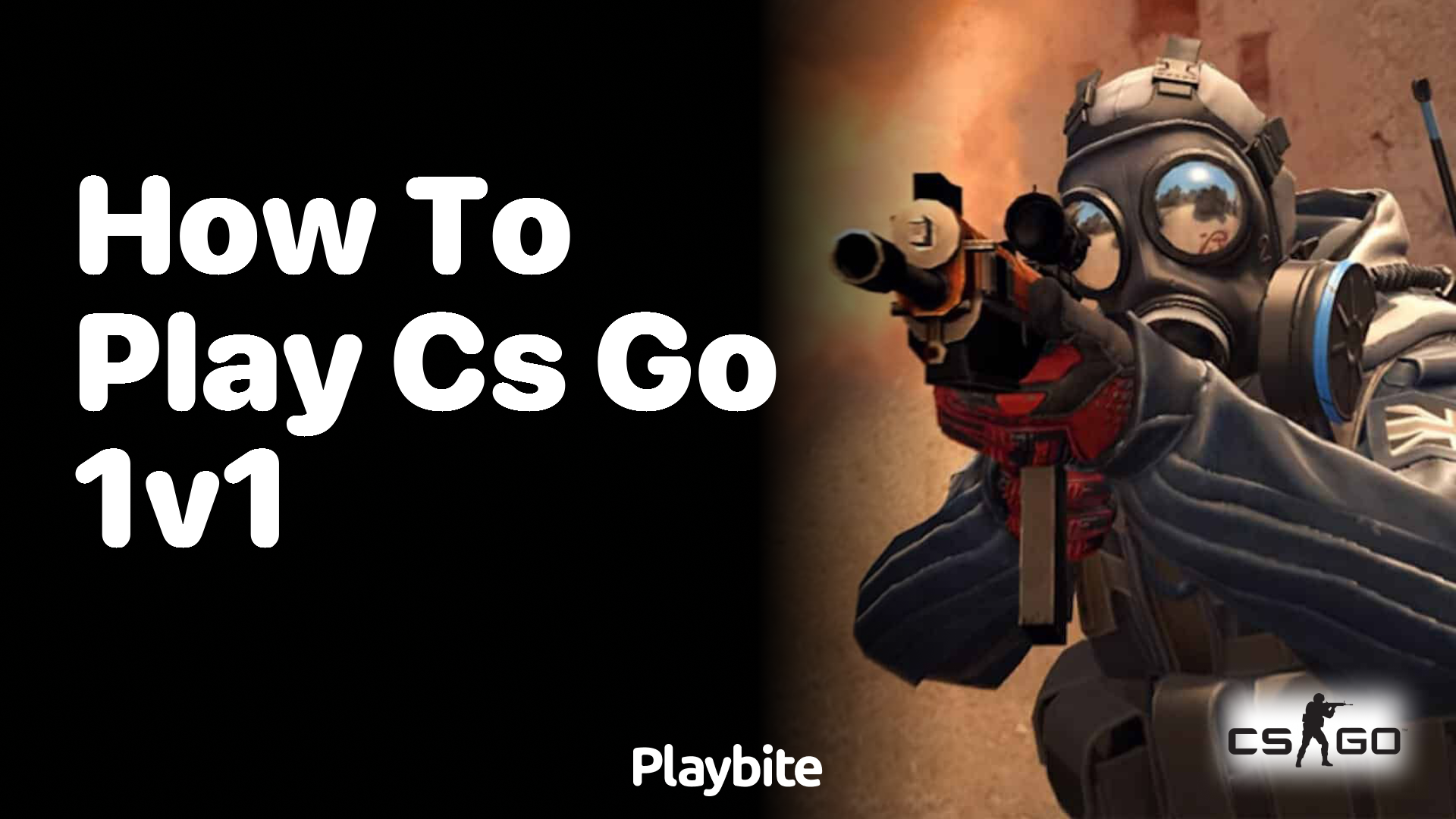 How to Play CS:GO 1v1 - Playbite
