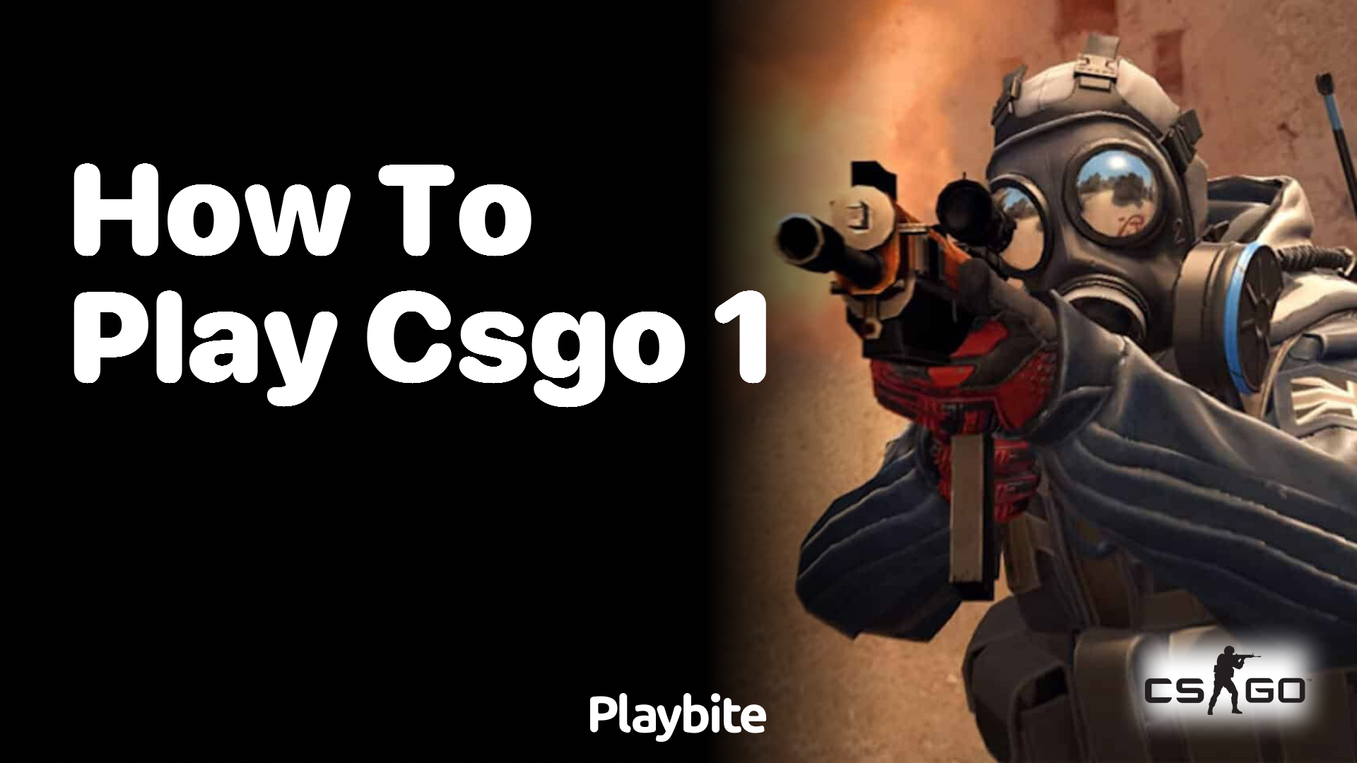 How to play CS:GO - Playbite