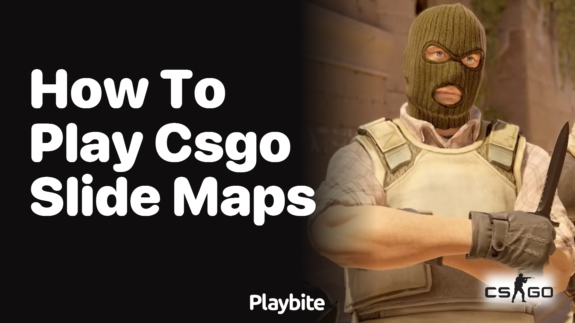 How to Play CS:GO Slide Maps - Playbite