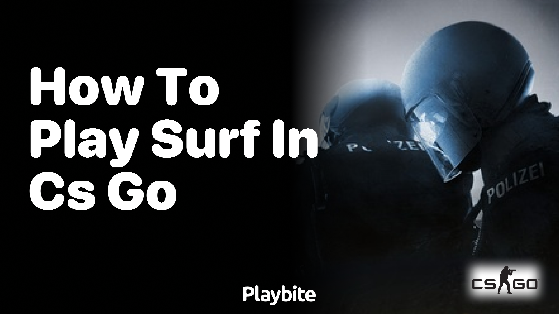 How to play Surf in CS:GO - Playbite