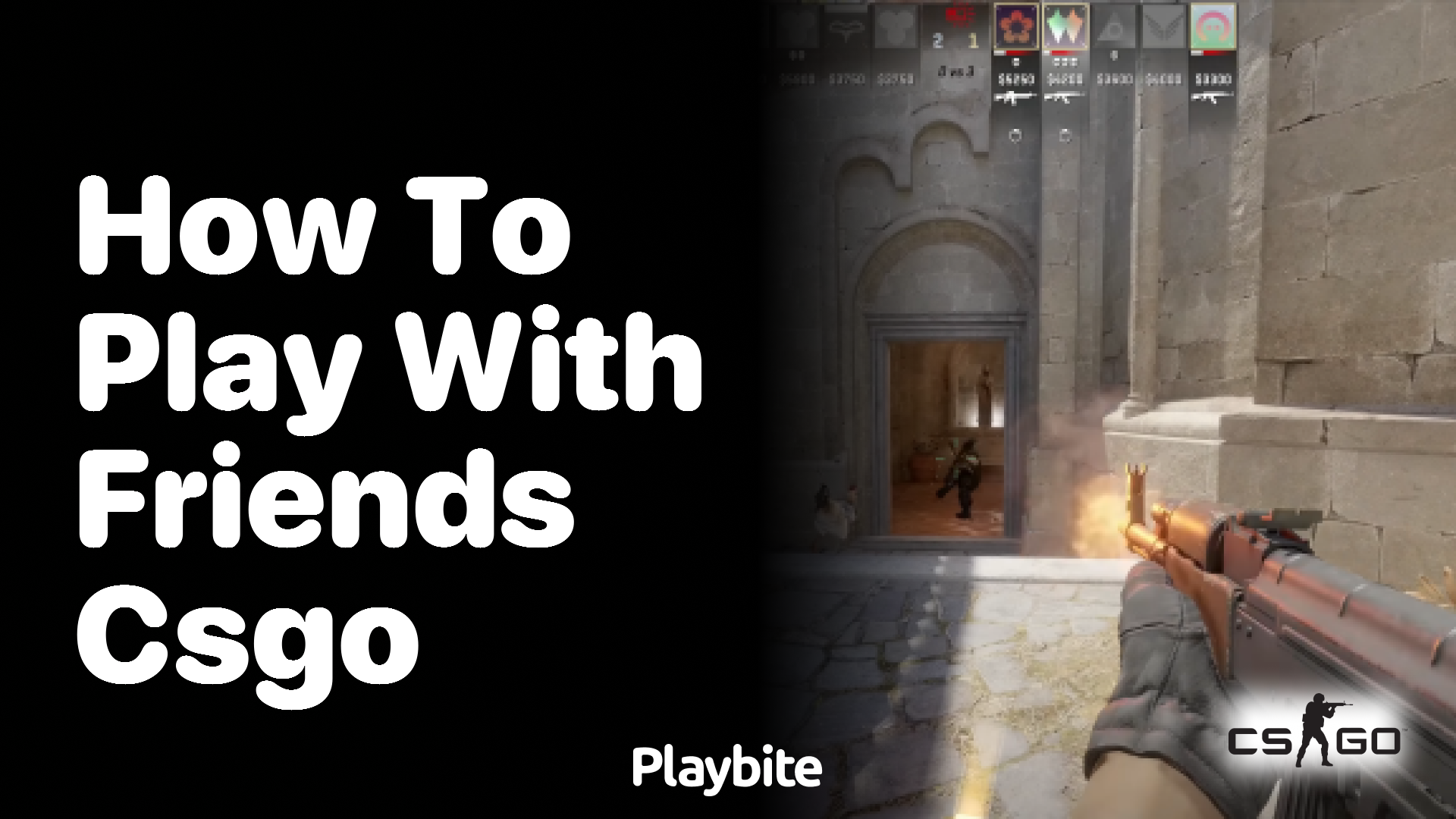 How to play with friends in CS:GO - Playbite