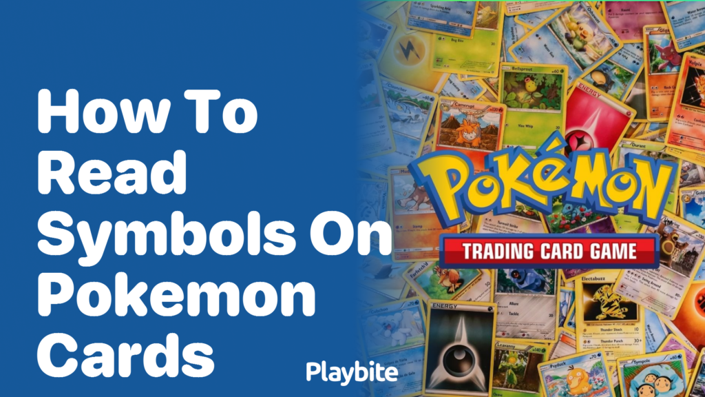 How to Read Symbols on Pokémon Cards - Playbite