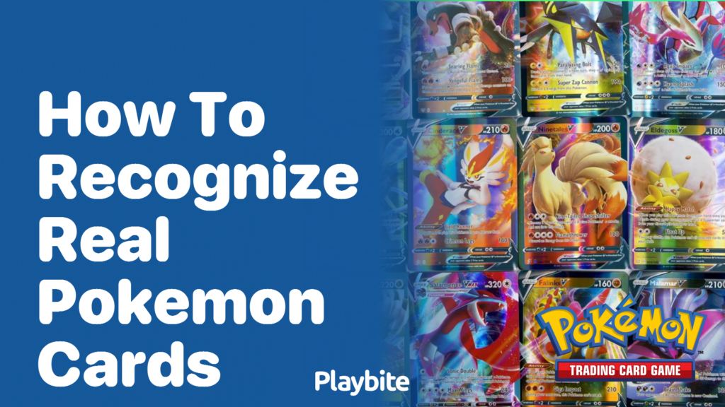 How to Recognize Real Pokemon Cards - Playbite