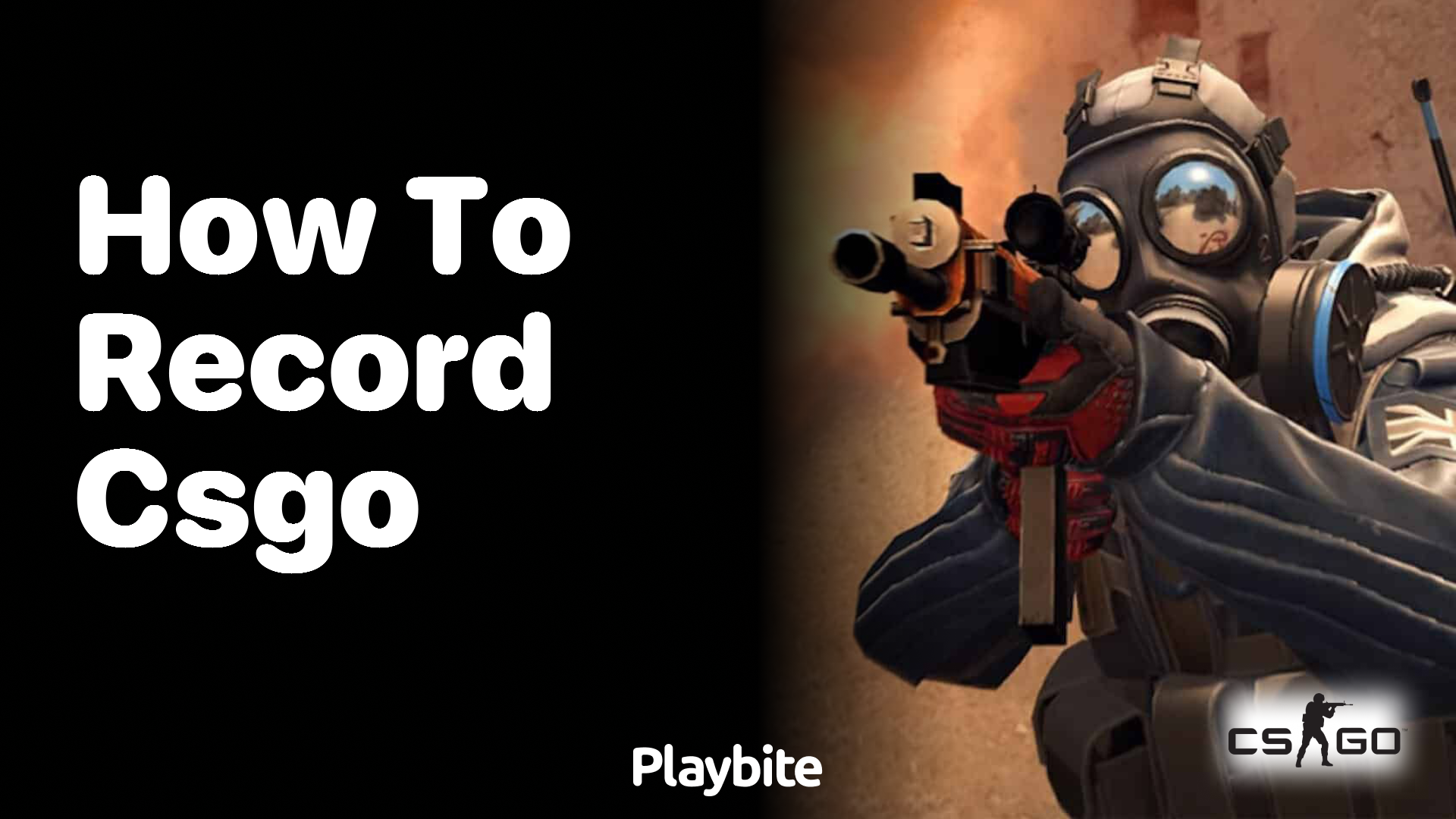 How to Record CS:GO - Playbite