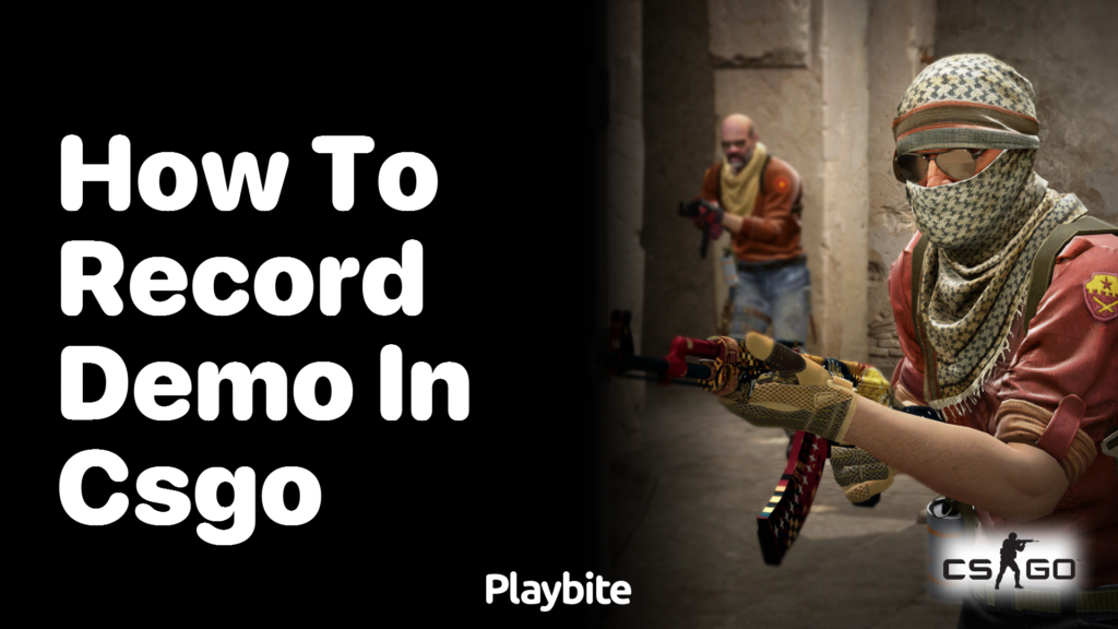 How to record a demo in CS:GO - Playbite
