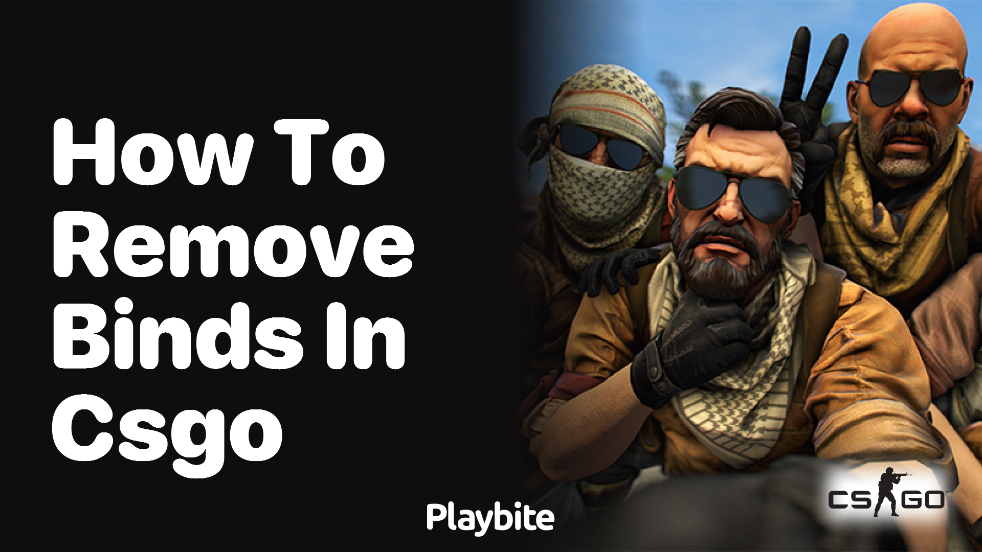 How To Remove Binds In Csgo Playbite