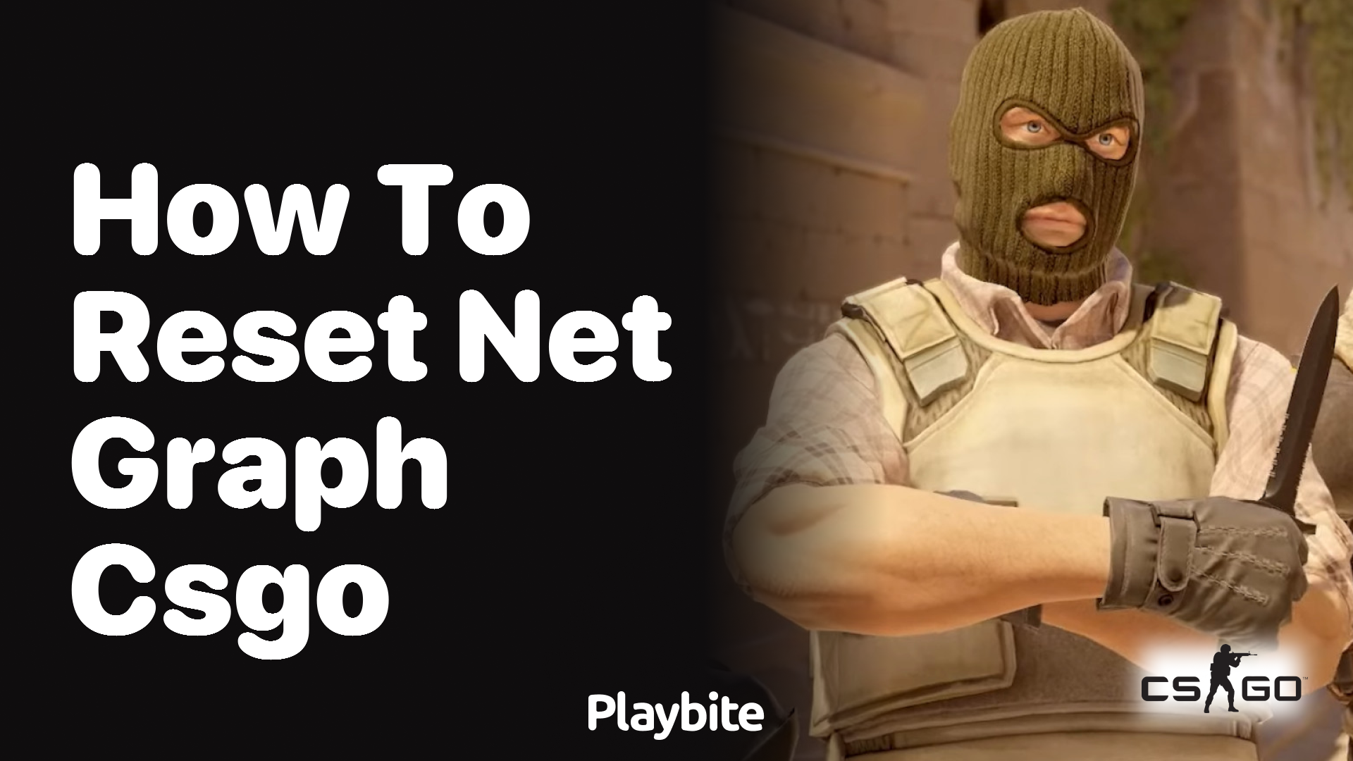 How to Reset the Net Graph in CS:GO - Playbite