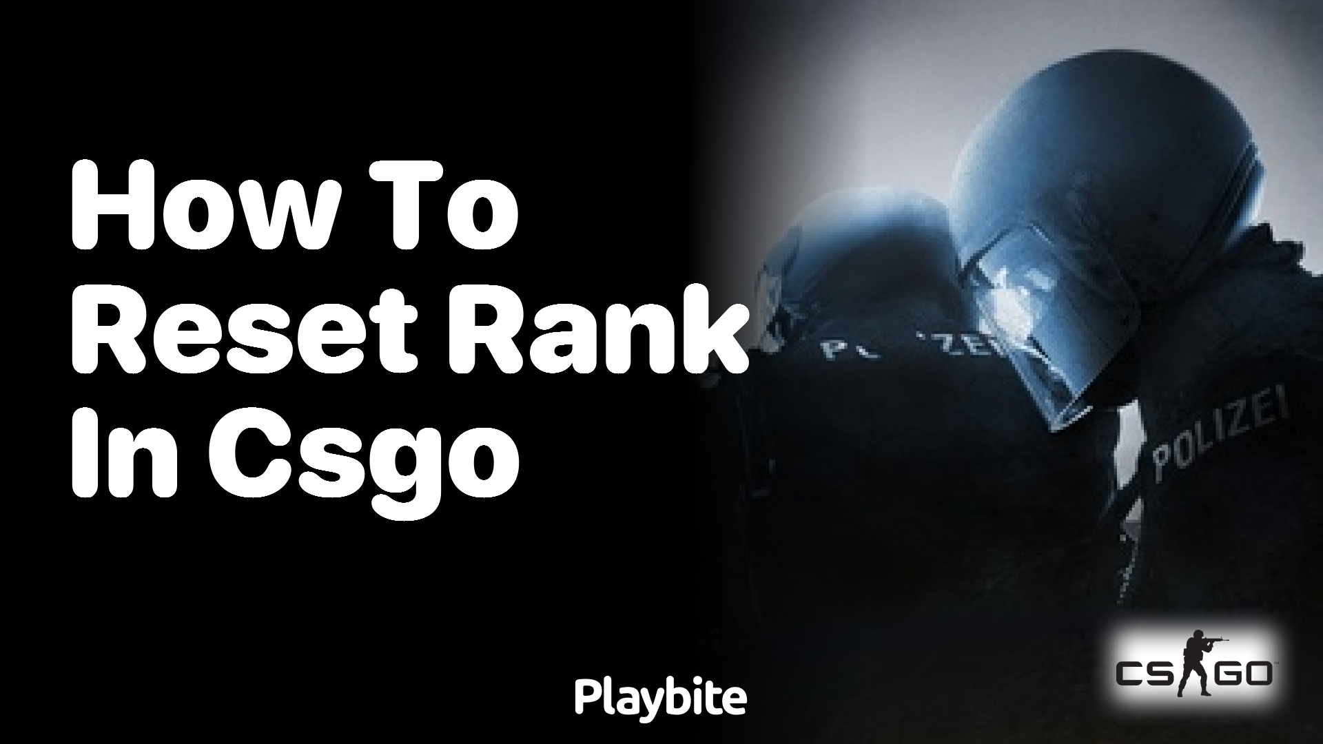 How to Reset Rank in CS:GO - Playbite