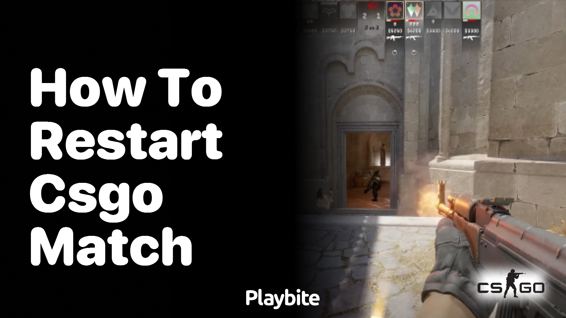 How to restart a CS:GO match - Playbite