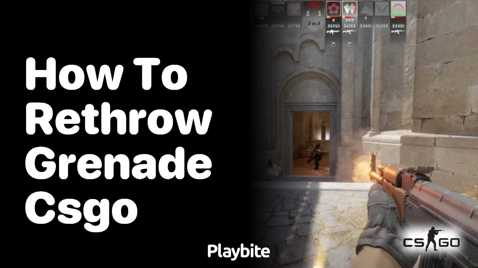 How to Rethrow a Grenade in CS:GO - Playbite