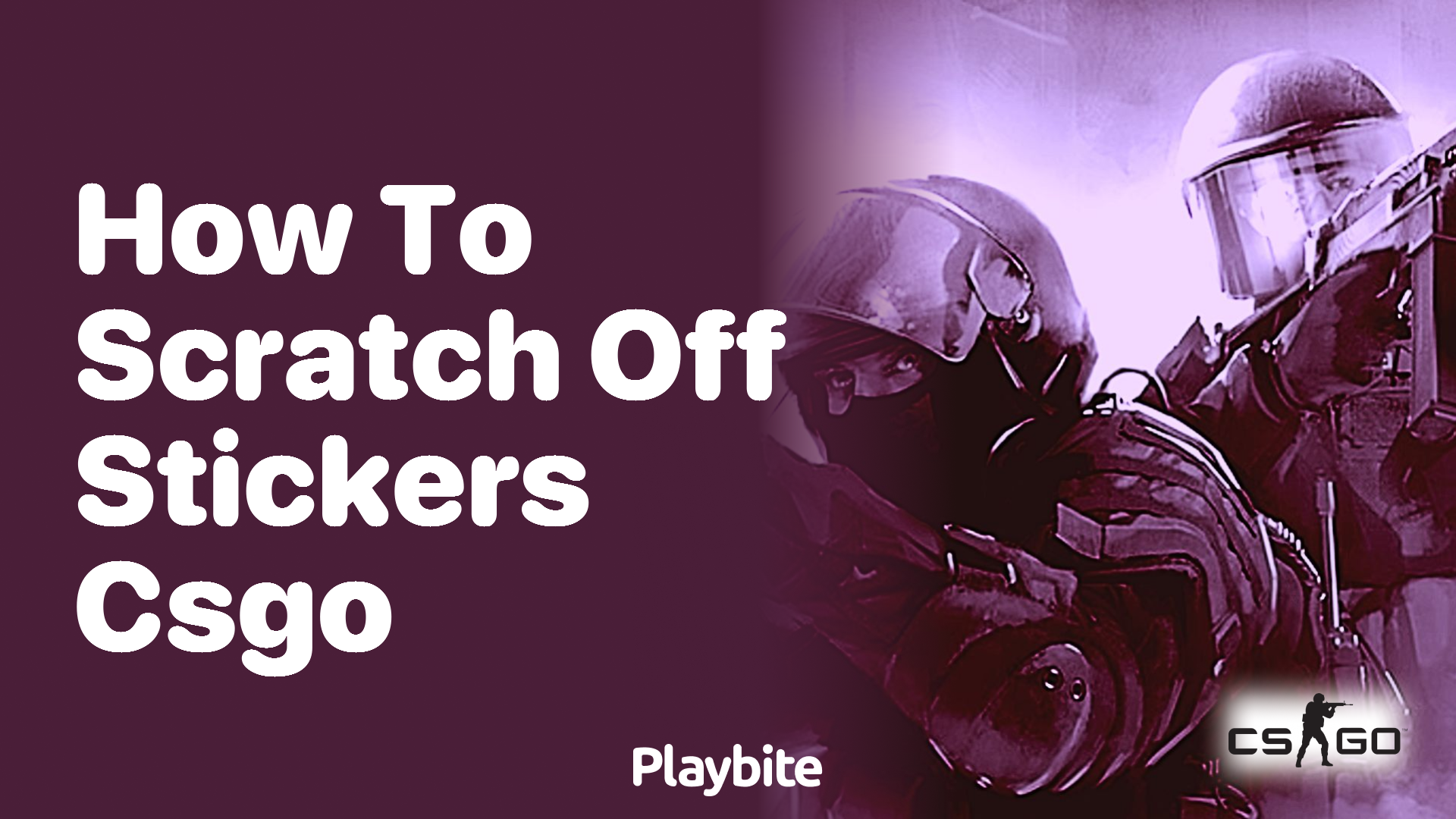 How to scratch off stickers in CS:GO - Playbite