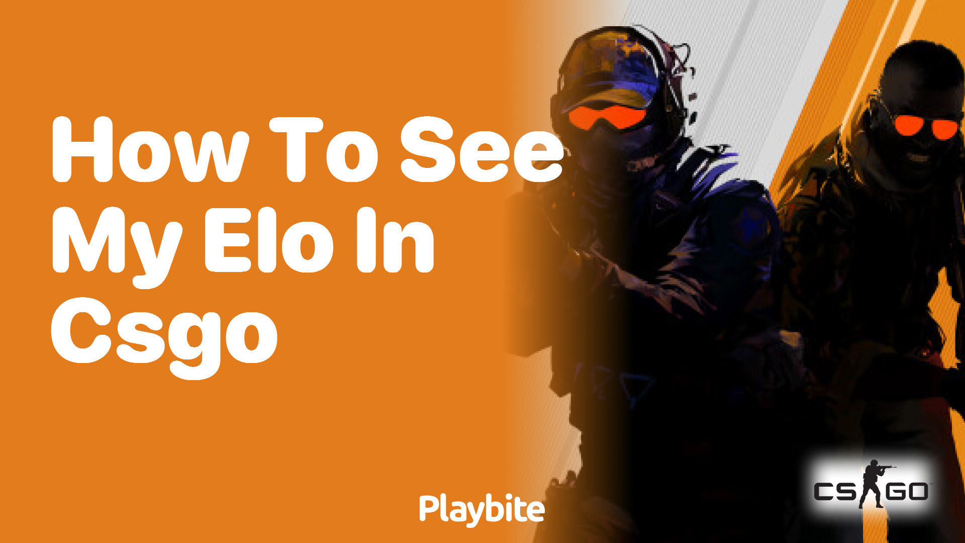 How to see my ELO in CS:GO - Playbite