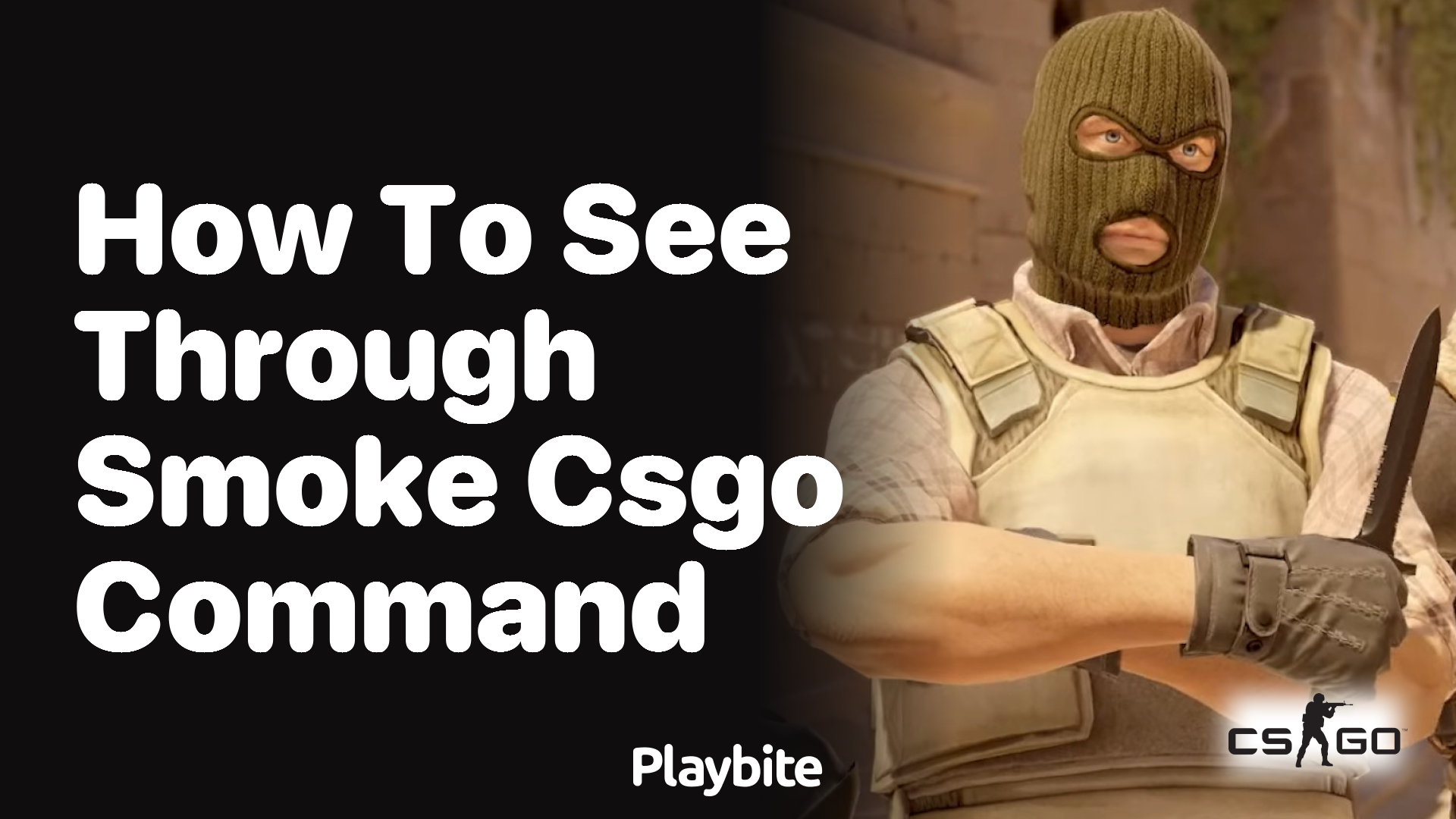 How to see through smoke in CSGO using commands - Playbite