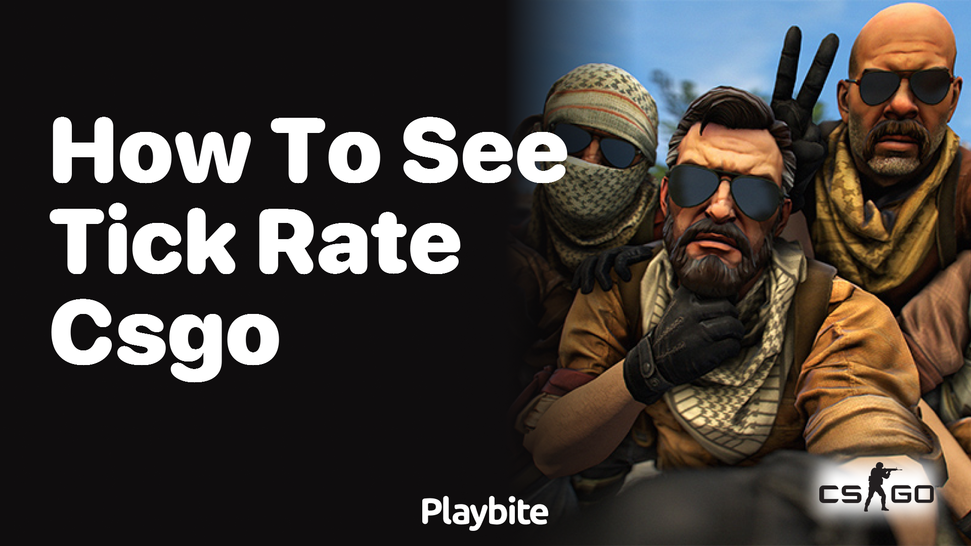 How to see tick rate in CS:GO - Playbite