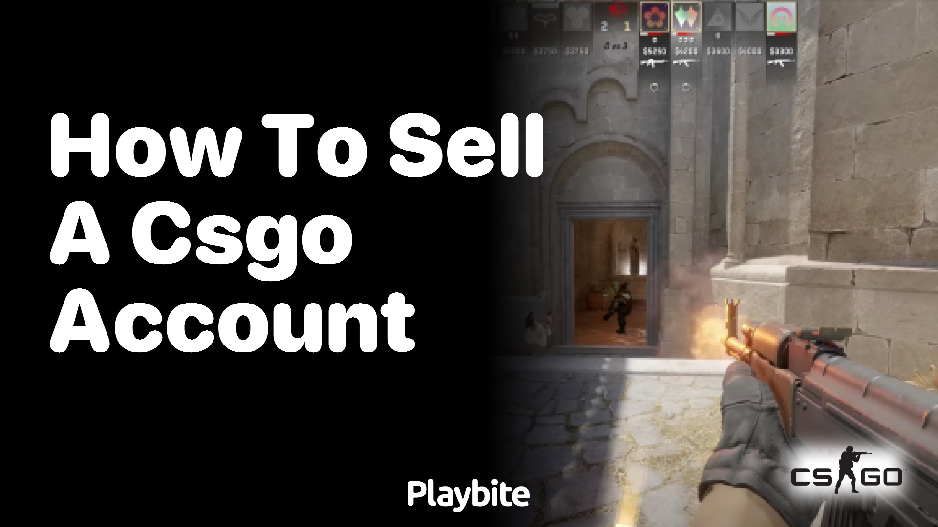 How to sell a CS:GO account - Playbite