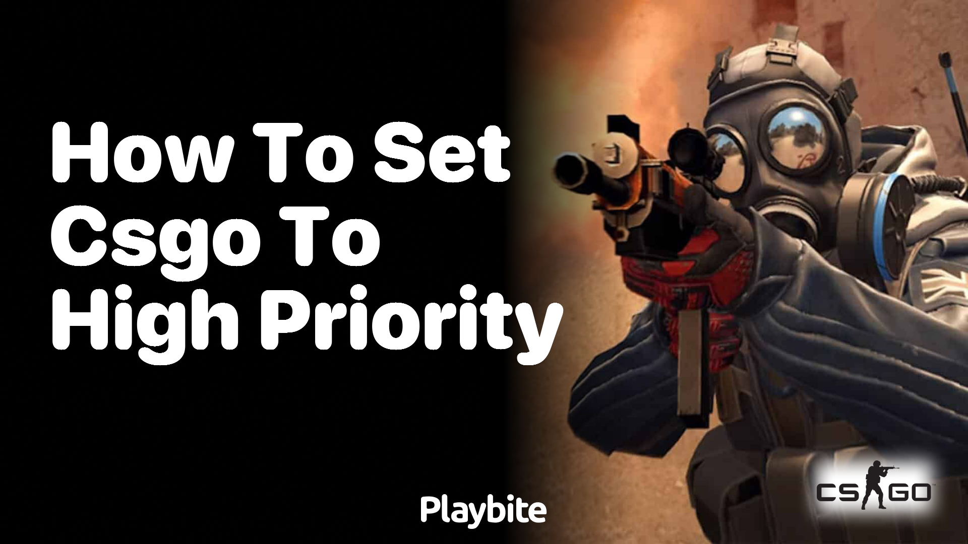 How to Set CSGO to High Priority - Playbite
