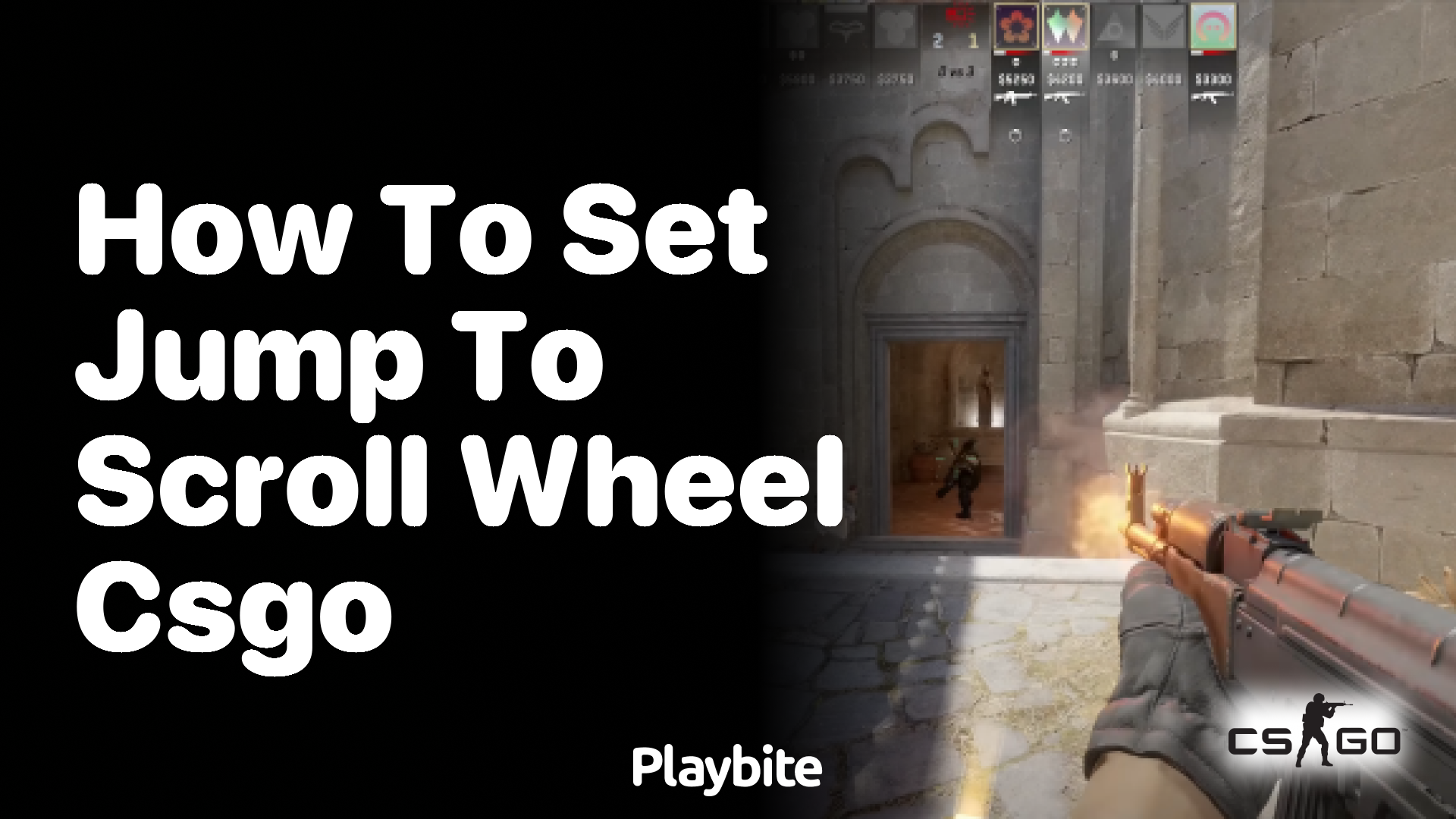 How to Set Jump to Scroll Wheel in CS:GO - Playbite