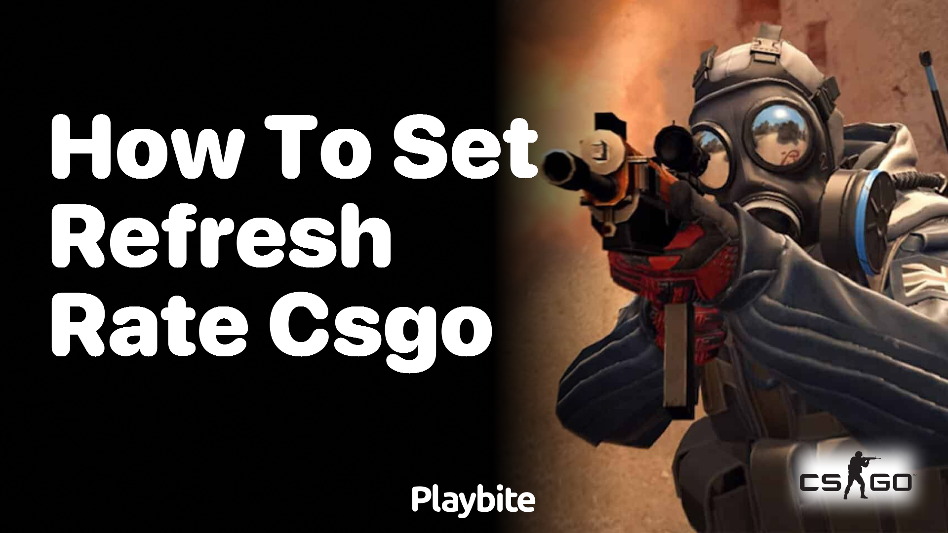 How to set the refresh rate in CSGO - Playbite