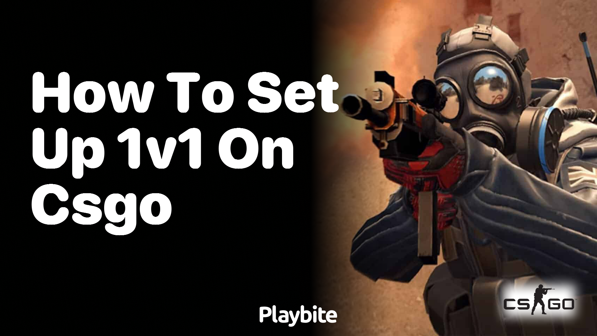 How to set up a 1v1 in CS:GO - Playbite