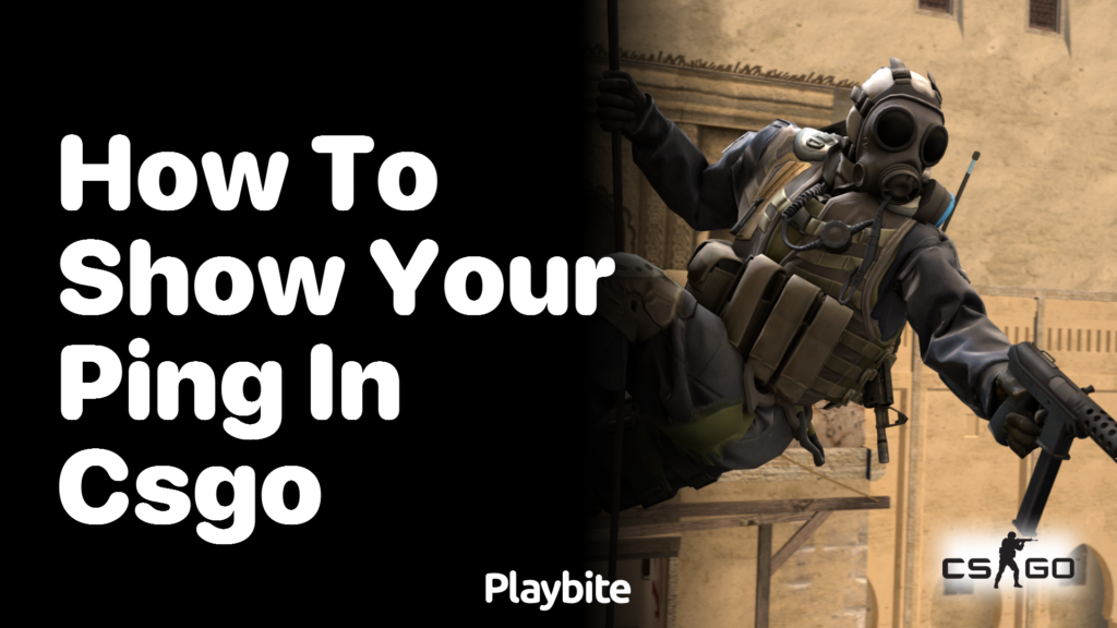 How to show your ping in CS:GO - Playbite