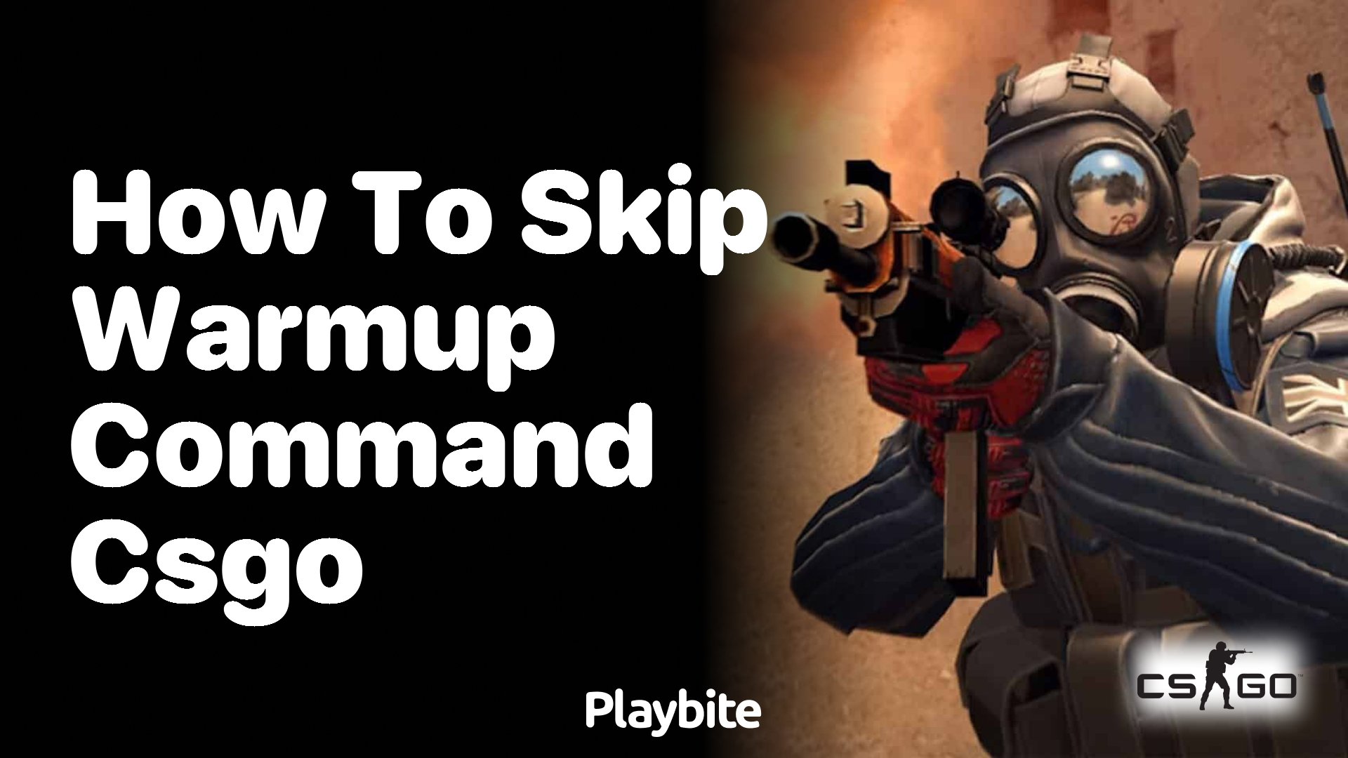 How to Skip Warmup Command in CS:GO - Playbite
