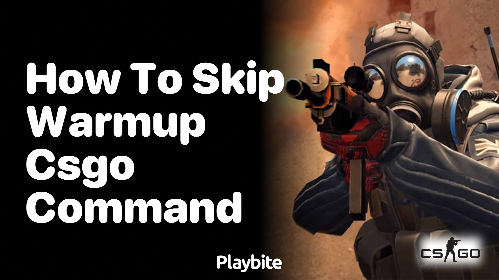 How to skip warmup in CS:GO with a command - Playbite