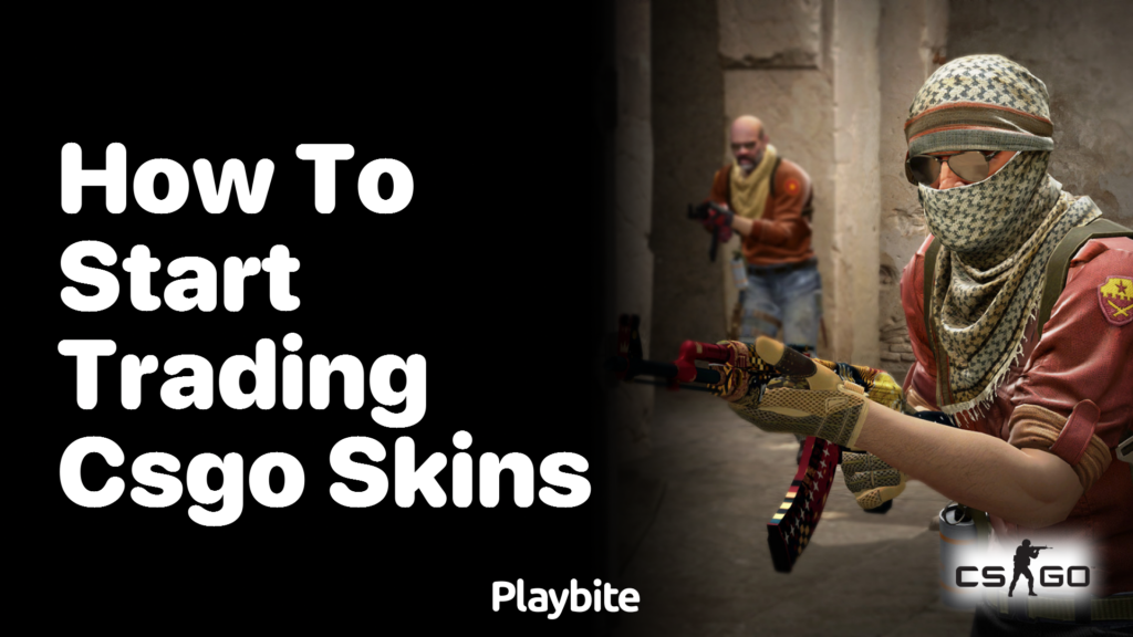How to Start Trading CS:GO Skins - Playbite