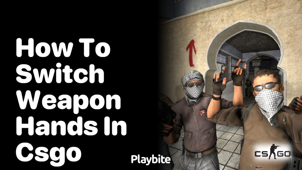 How to Switch Weapon Hands in CS:GO - Playbite