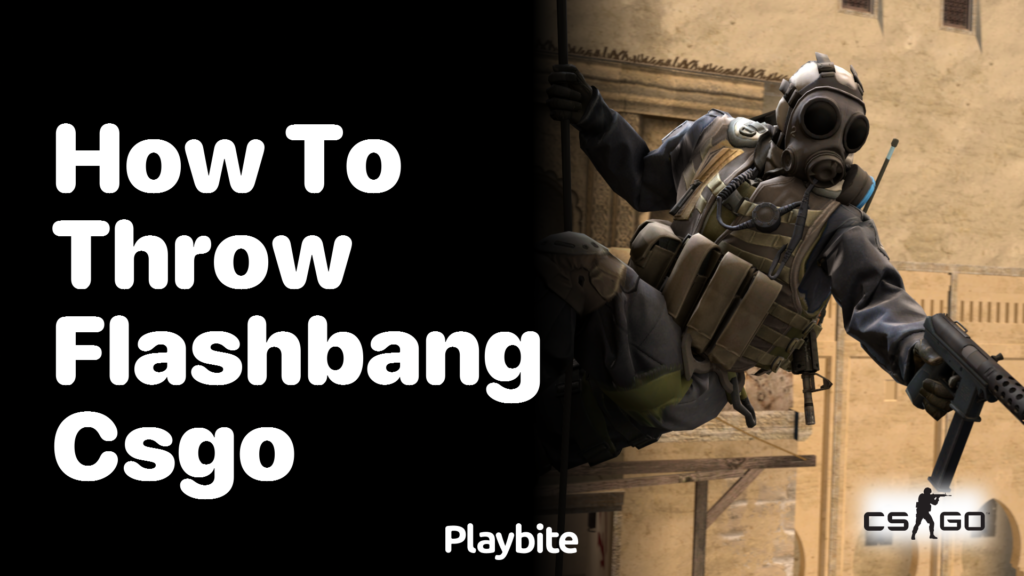 How to throw a flashbang in CS:GO - Playbite